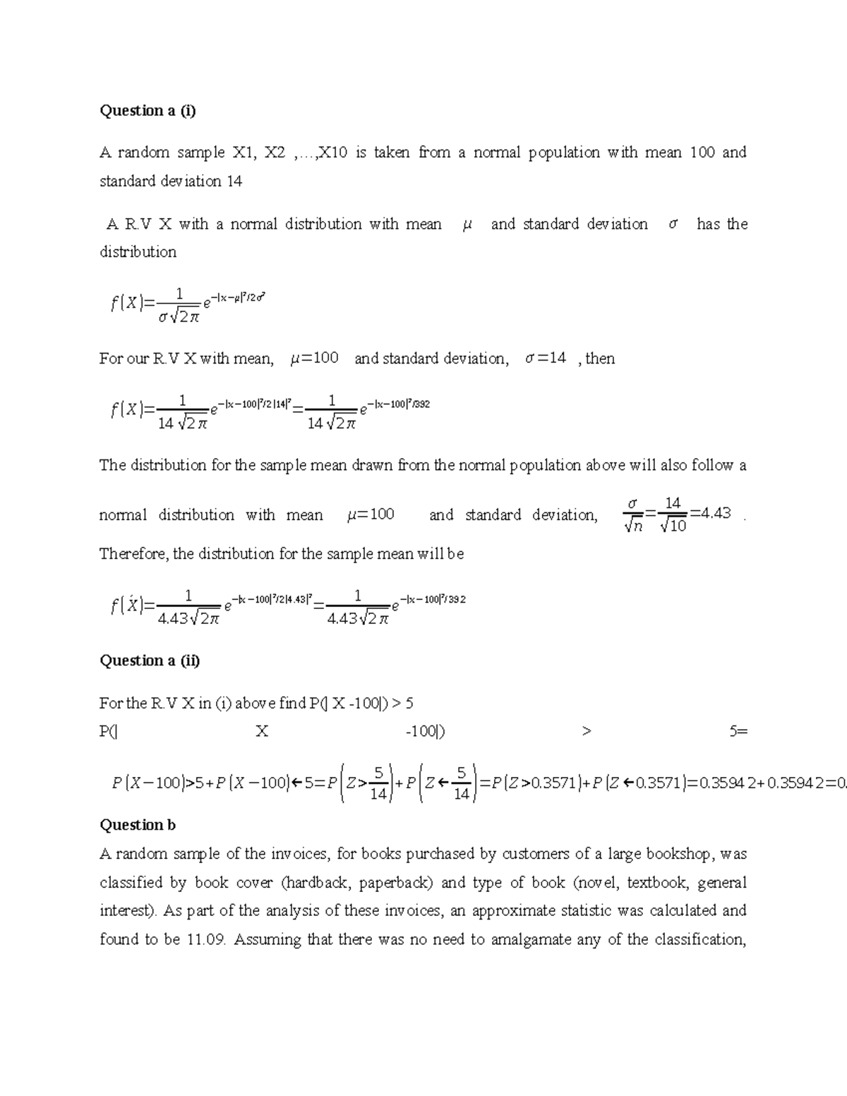Biostatistics Sample Assignment - Question a (i) A random sample X1, X2 ...