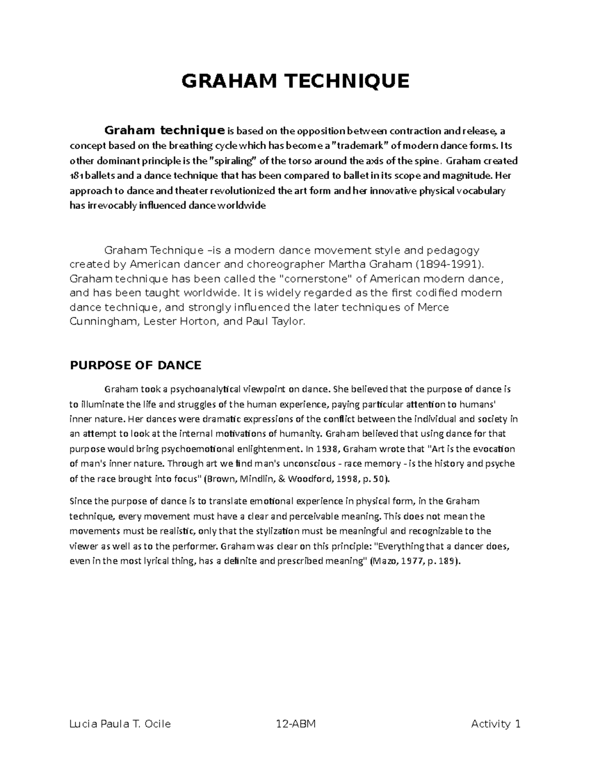 Graham Technique - GRAHAM TECHNIQUE Graham technique is based on the ...