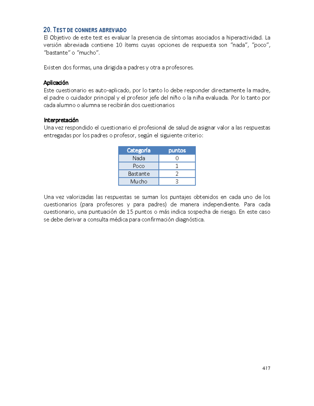 Test Conners (hiperactividad) - 417 20. TEST DE CONNERS ABREVIADO El ...