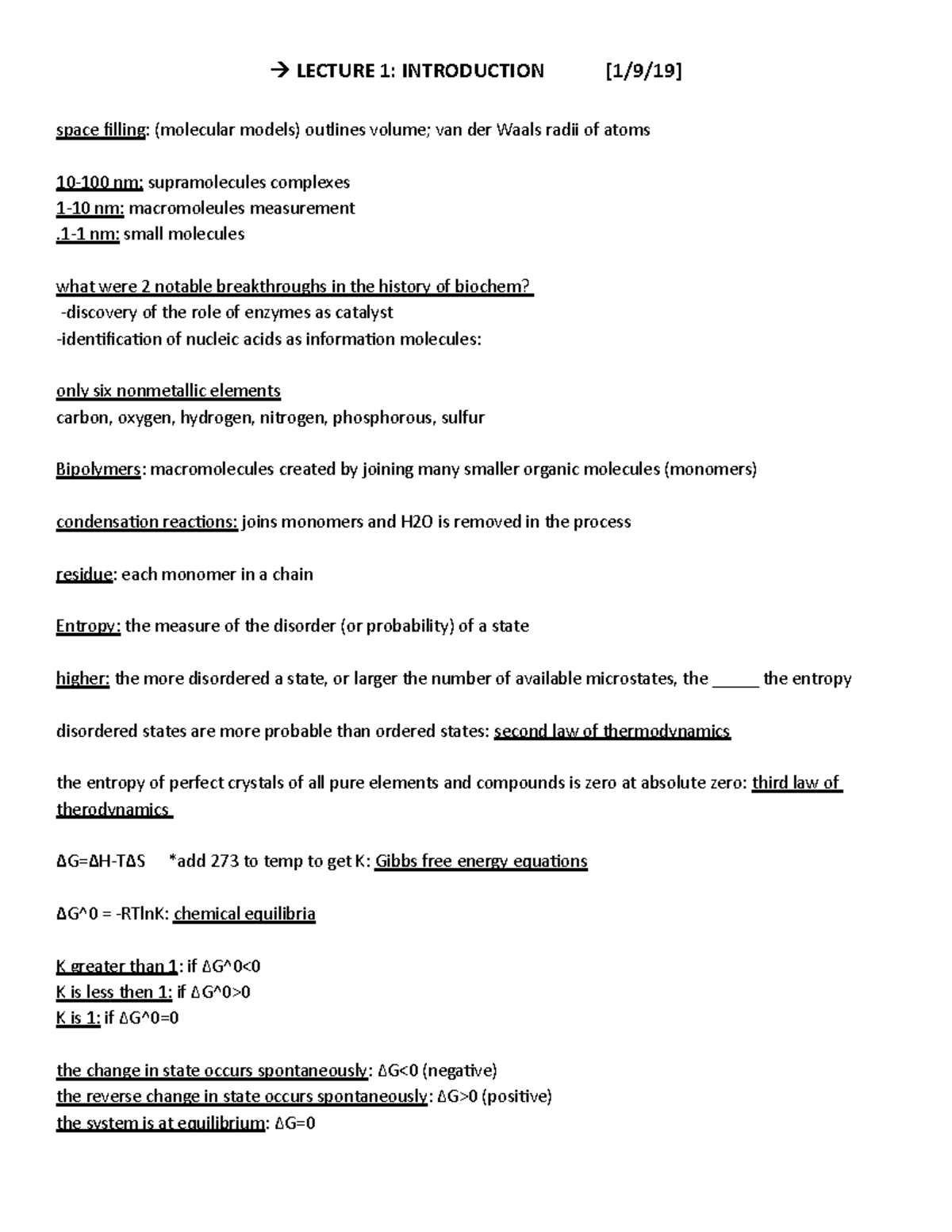 Lecture 1 + 2 Biochem Notes - LECTURE 1: INTRODUCTION [1/9/19] space ...