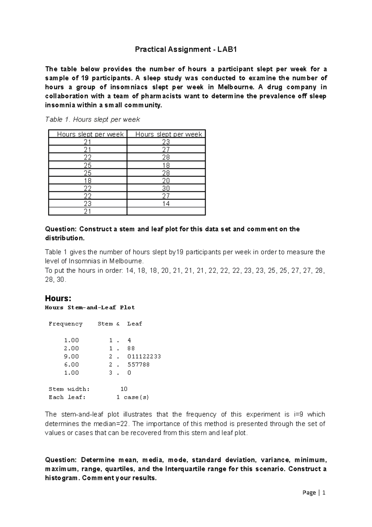 Statistics and Epidimology Practical Assignment - LAB1 - Practical Assignment - LAB The table ...