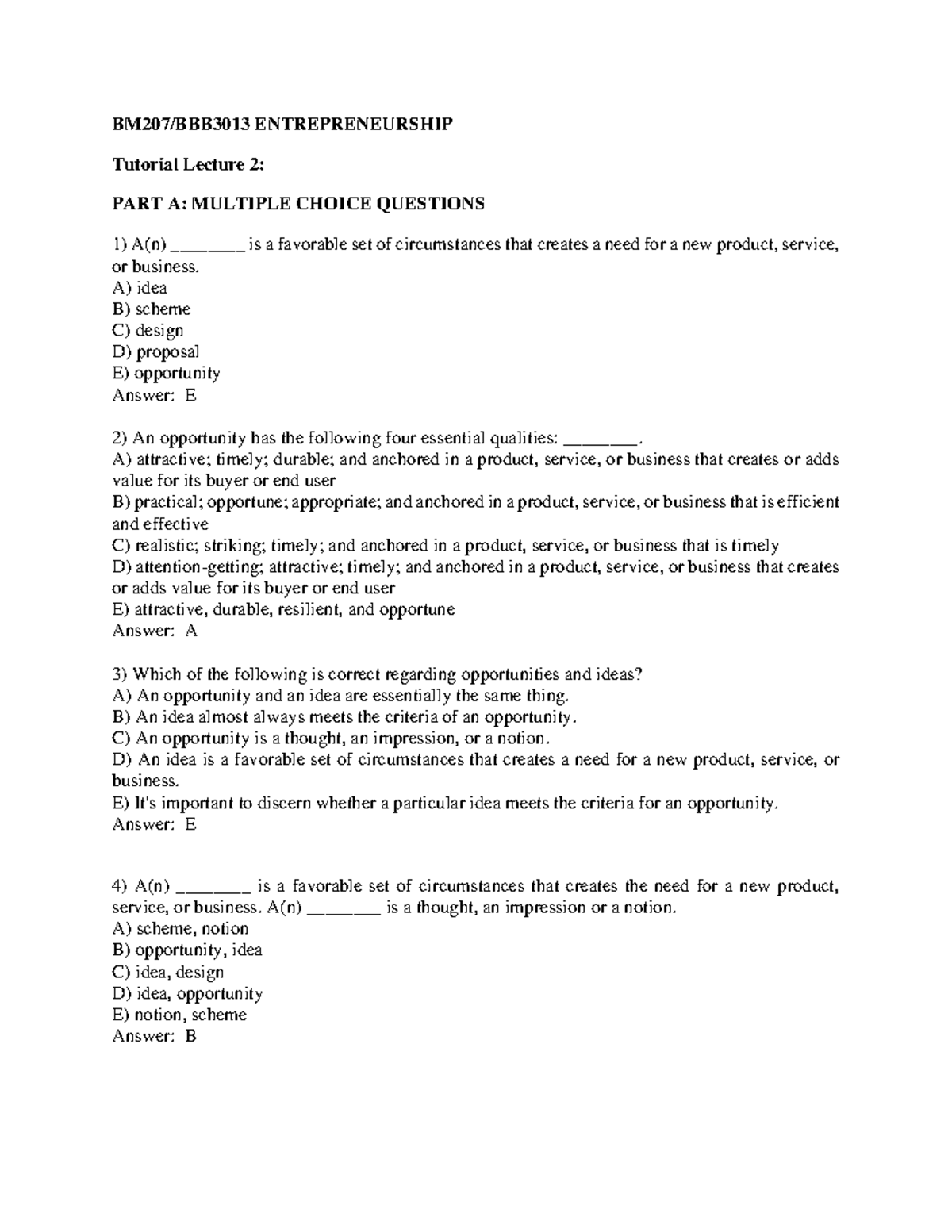 Tutorial 2 Answers - BM207/BBB3013 ENTREPRENEURSHIP Tutorial Lecture 2 ...
