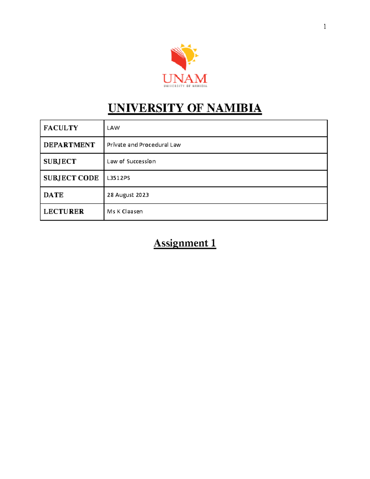 Assignment 1 230822 142944 - UNIVERSITY OF NAMIBIA Assignment 1 FACULTY ...