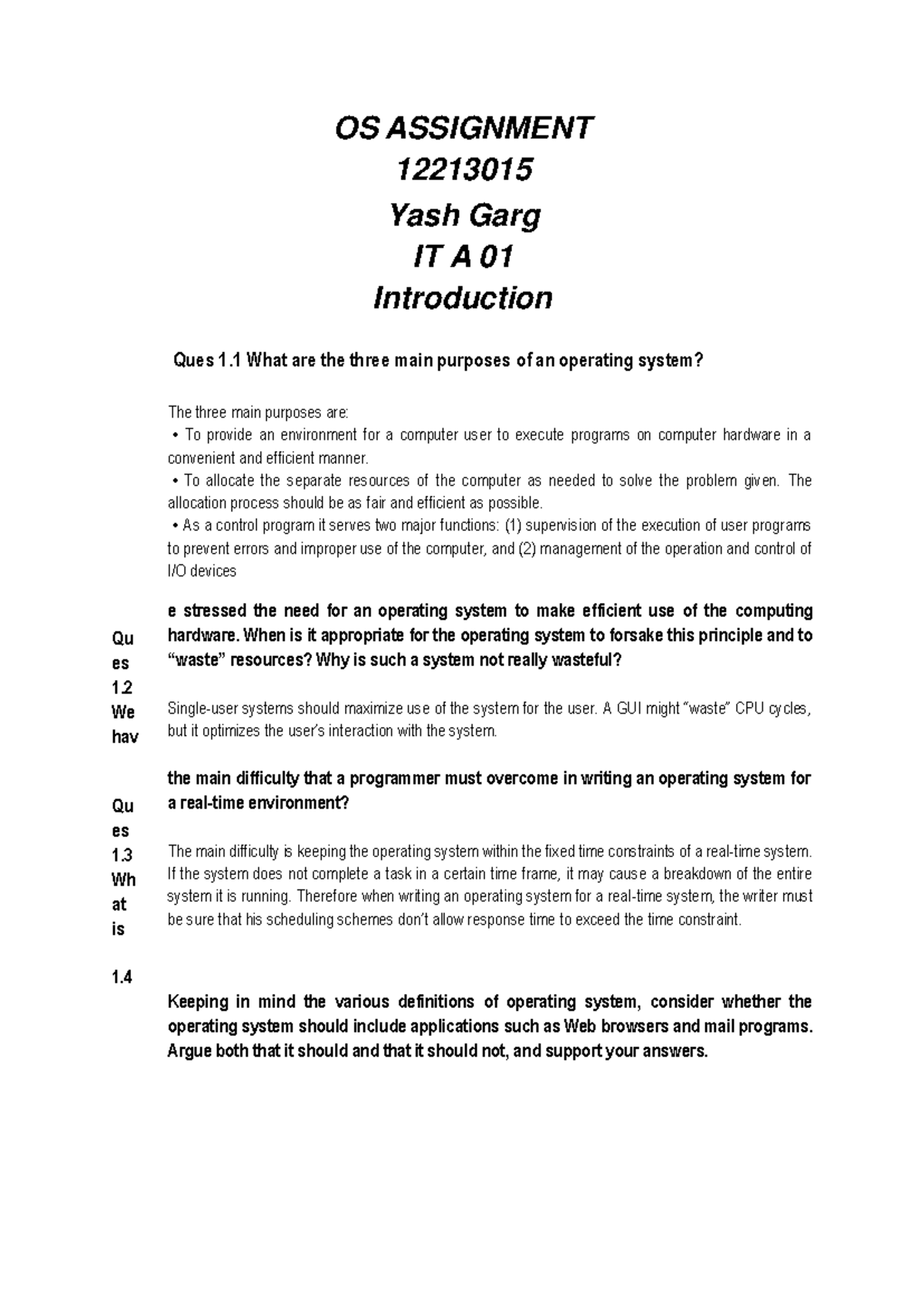 12213015 OS Assignment - OS ASSIGNMENT 12213015 Yash Garg IT A 01 Introduction Ques 1 What are ...