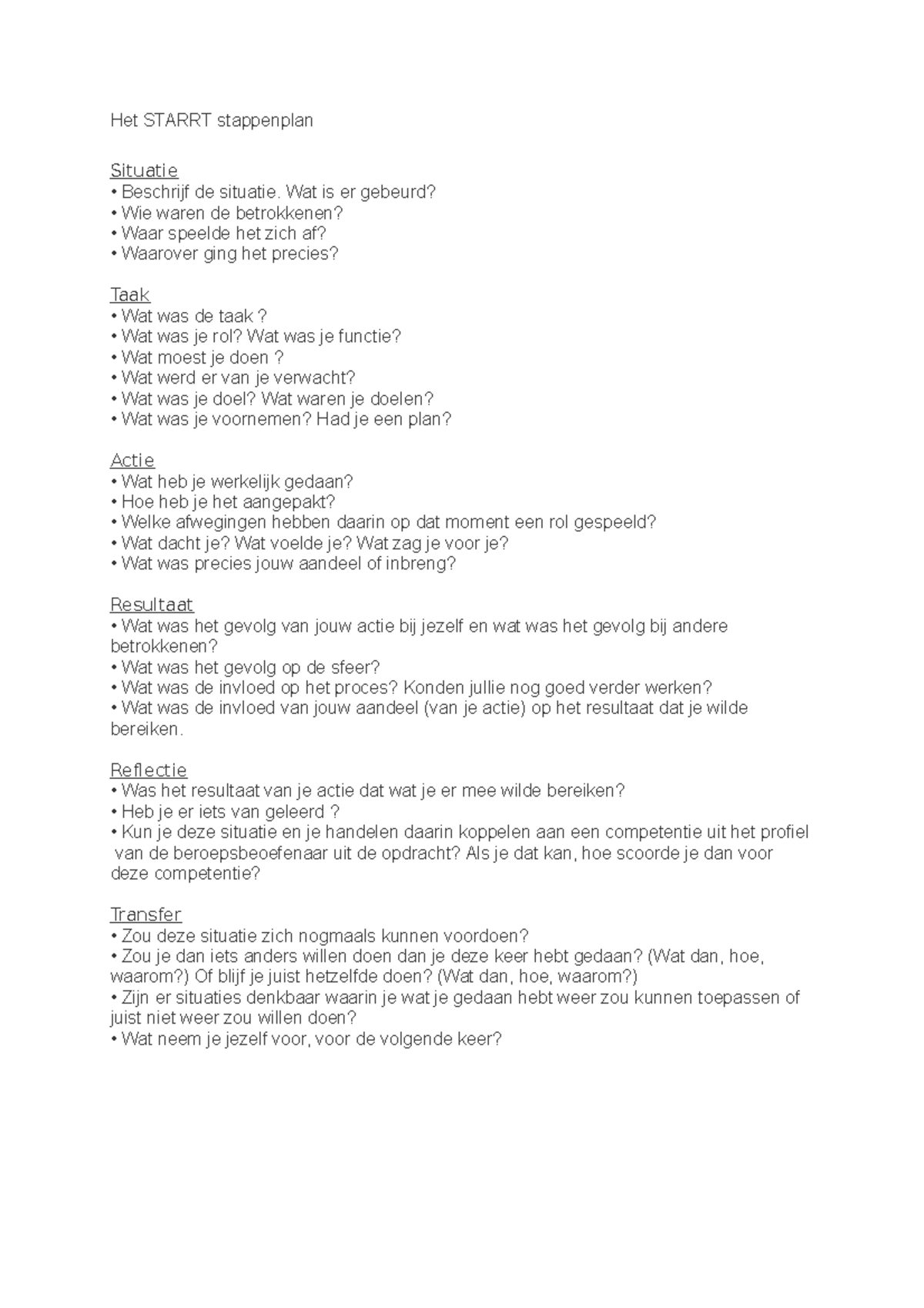 Leeg starrt formulier - Het STARRT stappenplan Situatie Beschrijf de situatie. Wat is er gebeurd ...