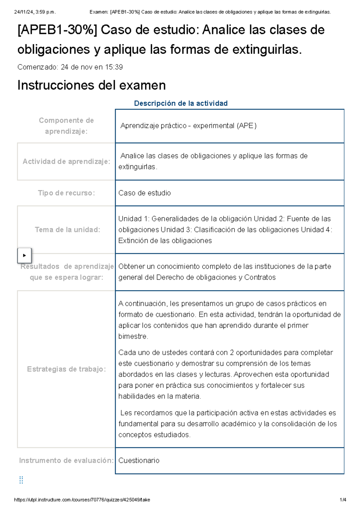 10ptos [APEB 1-30%] Caso de estudio Analice las clases de obligaciones y aplique las formas de ...