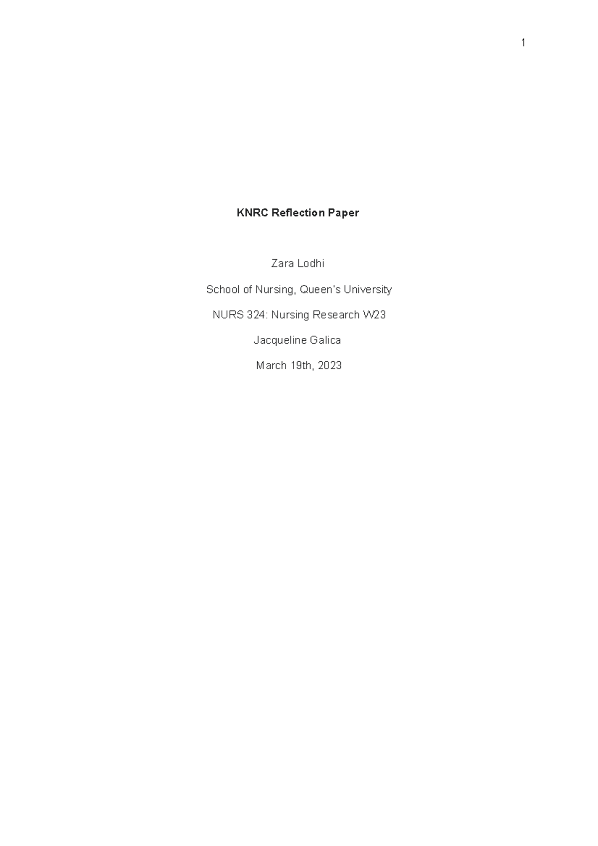 Lodhi - Zara - NURS324 - KNRC Reflection Paper - KNRC Reflection Paper ...