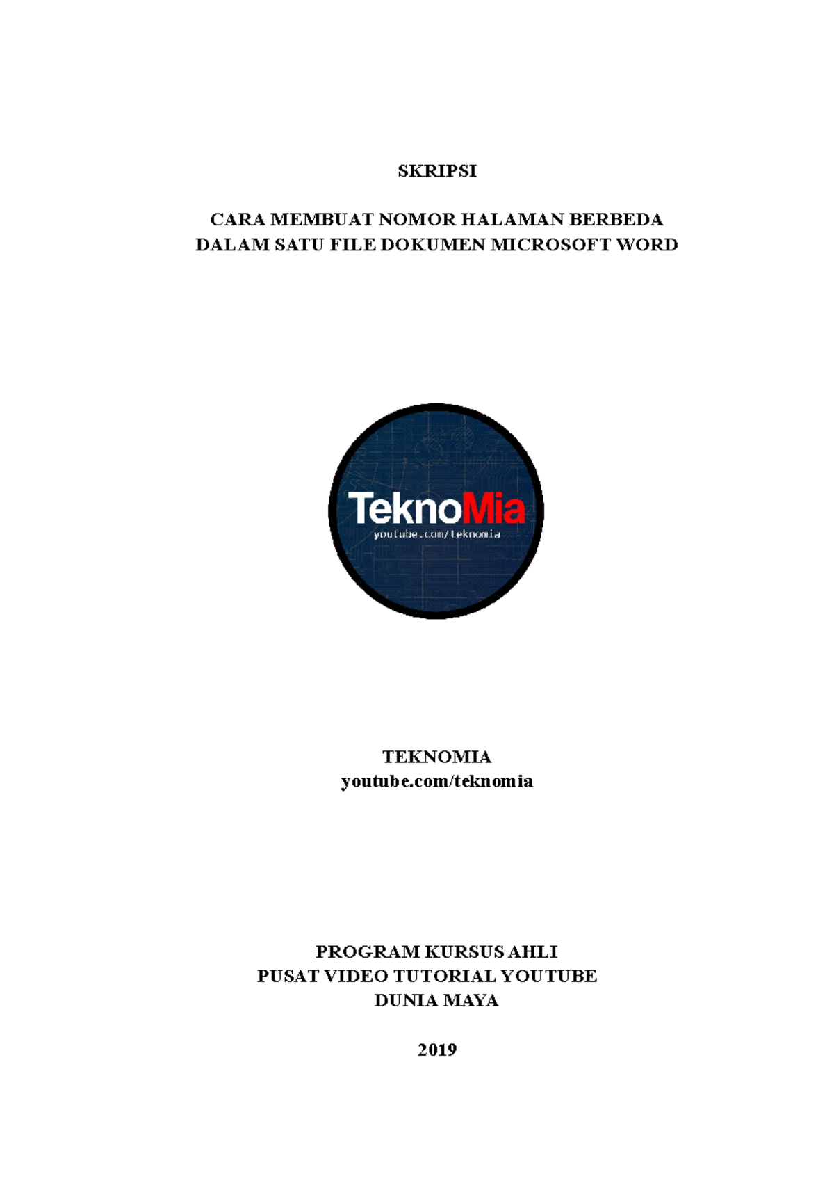 Latihan 1 4132211089 - SKRIPSI CARA MEMBUAT NOMOR HALAMAN BERBEDA DALAM ...