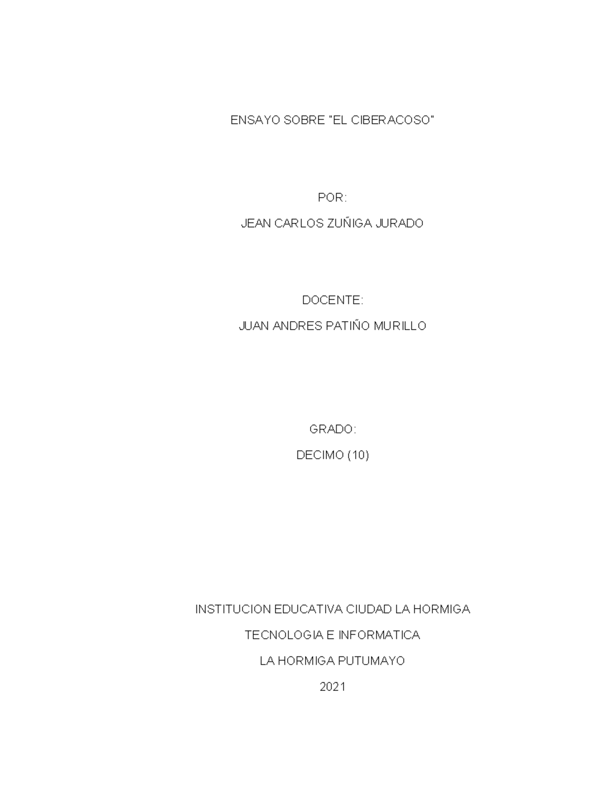 Ensayo Sobre EL Ciberacoso - ENSAYO SOBRE “EL CIBERACOSO” POR: JEAN ...