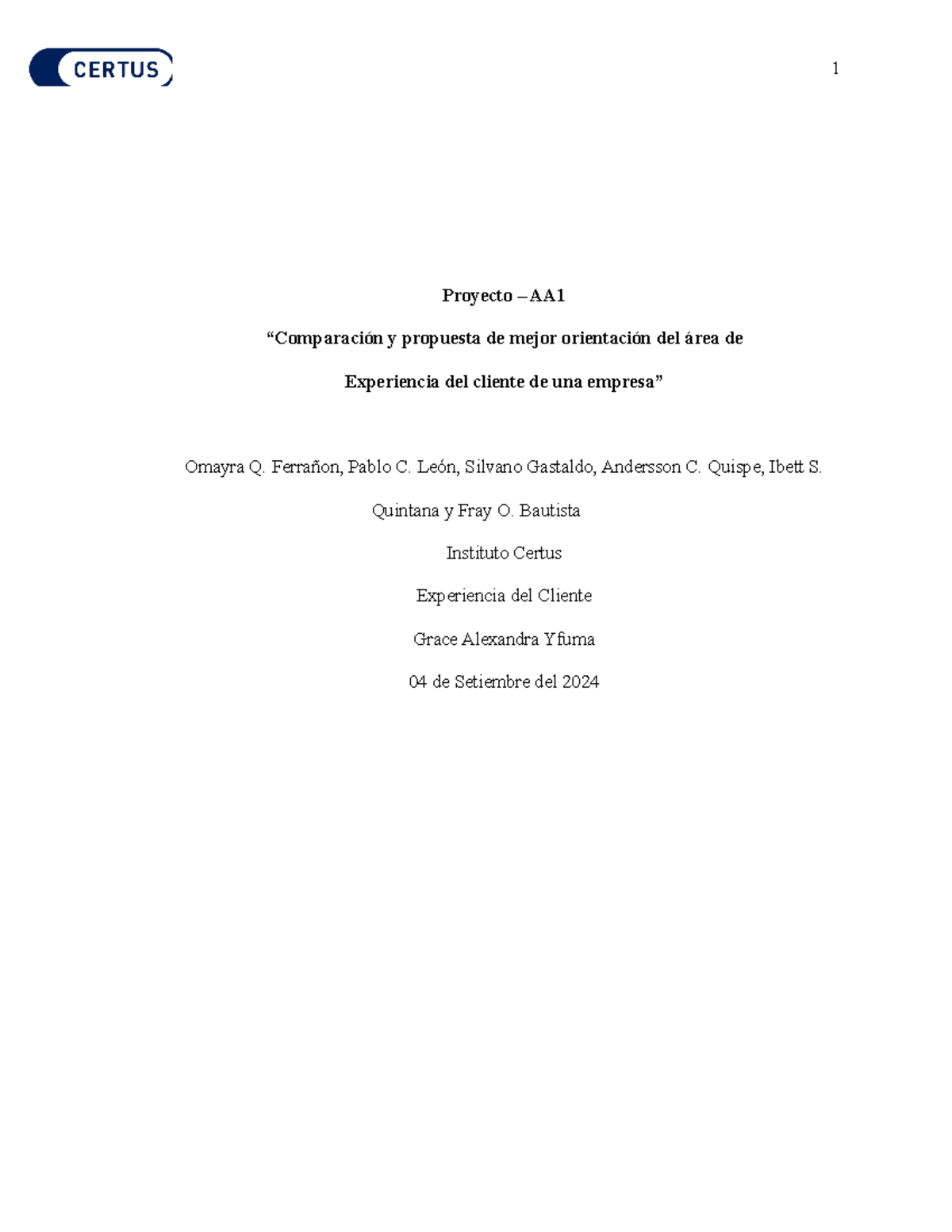 Grupo 4 Experiencia AL Cliente - Proyecto – AA “Comparación y propuesta ...