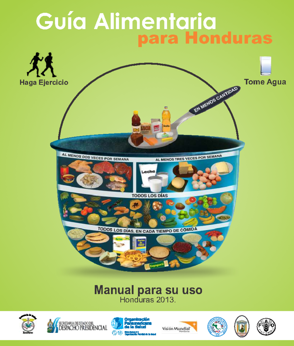 La olla latinoamericana - Guía Alimentaria para Honduras Manual para su ...