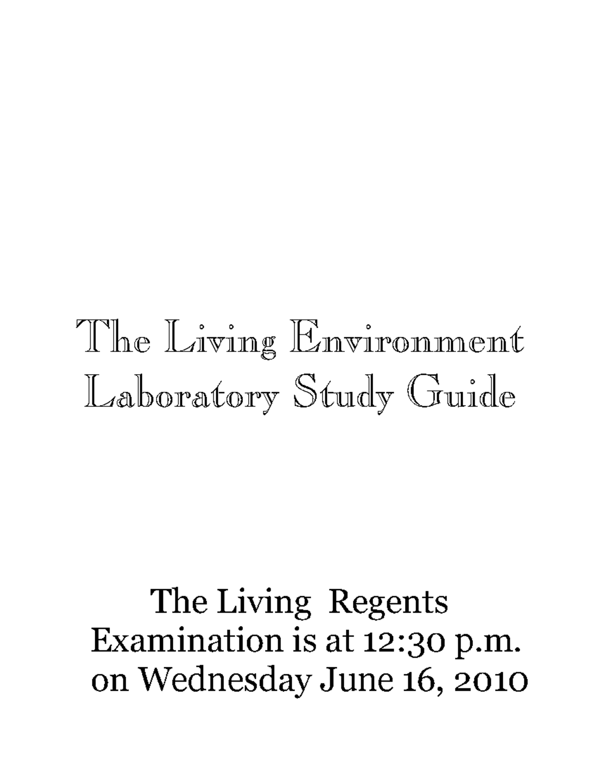 LE State Mandated Lab Guide - The Living Environment Laboratory Study ...