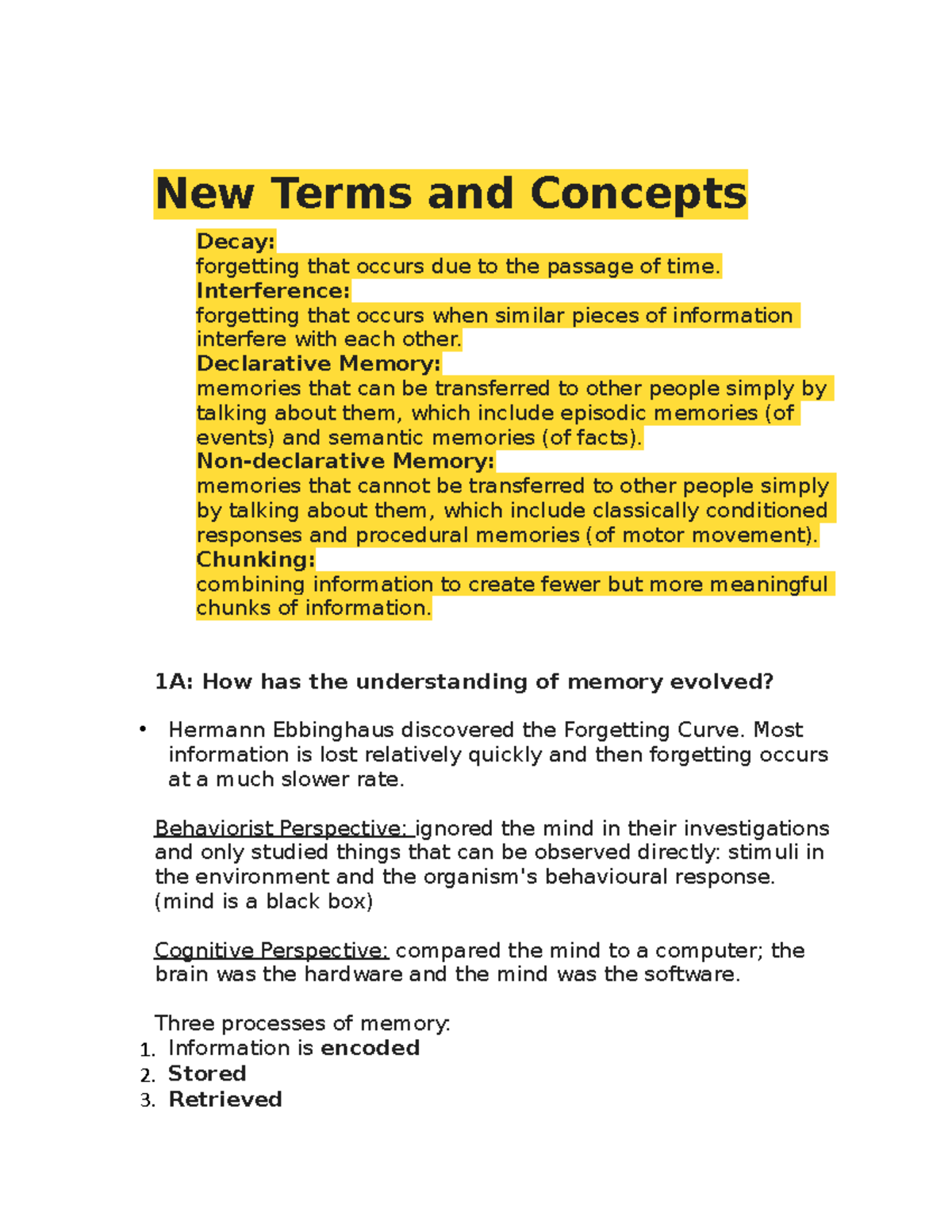 Psych 101 - Module 1 - New Terms and Concepts Decay: forgetting that ...