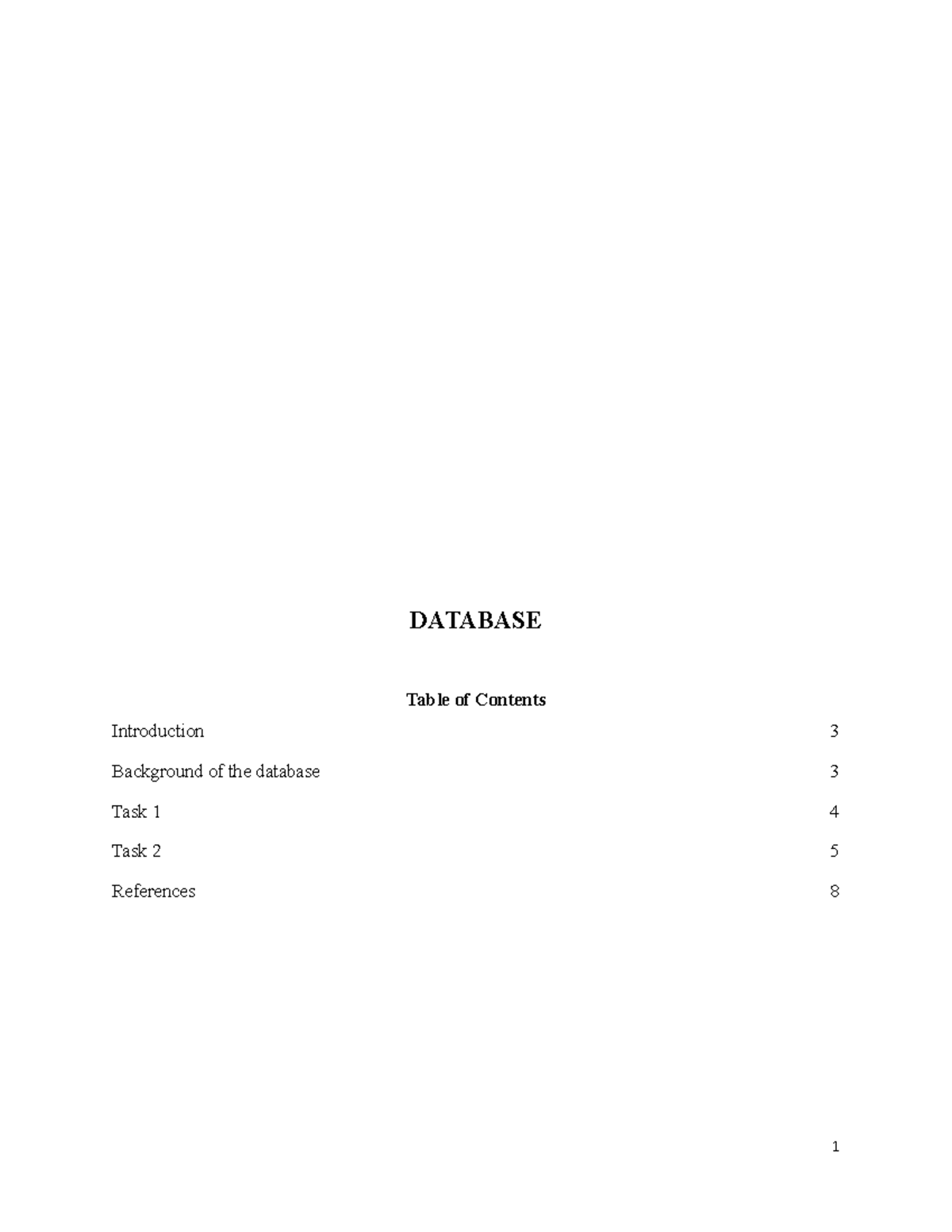 A Database Management Software - DATABASE Table of Contents ...