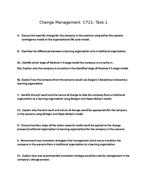 C721 No revisions - A. Discuss the need for change for the company in ...