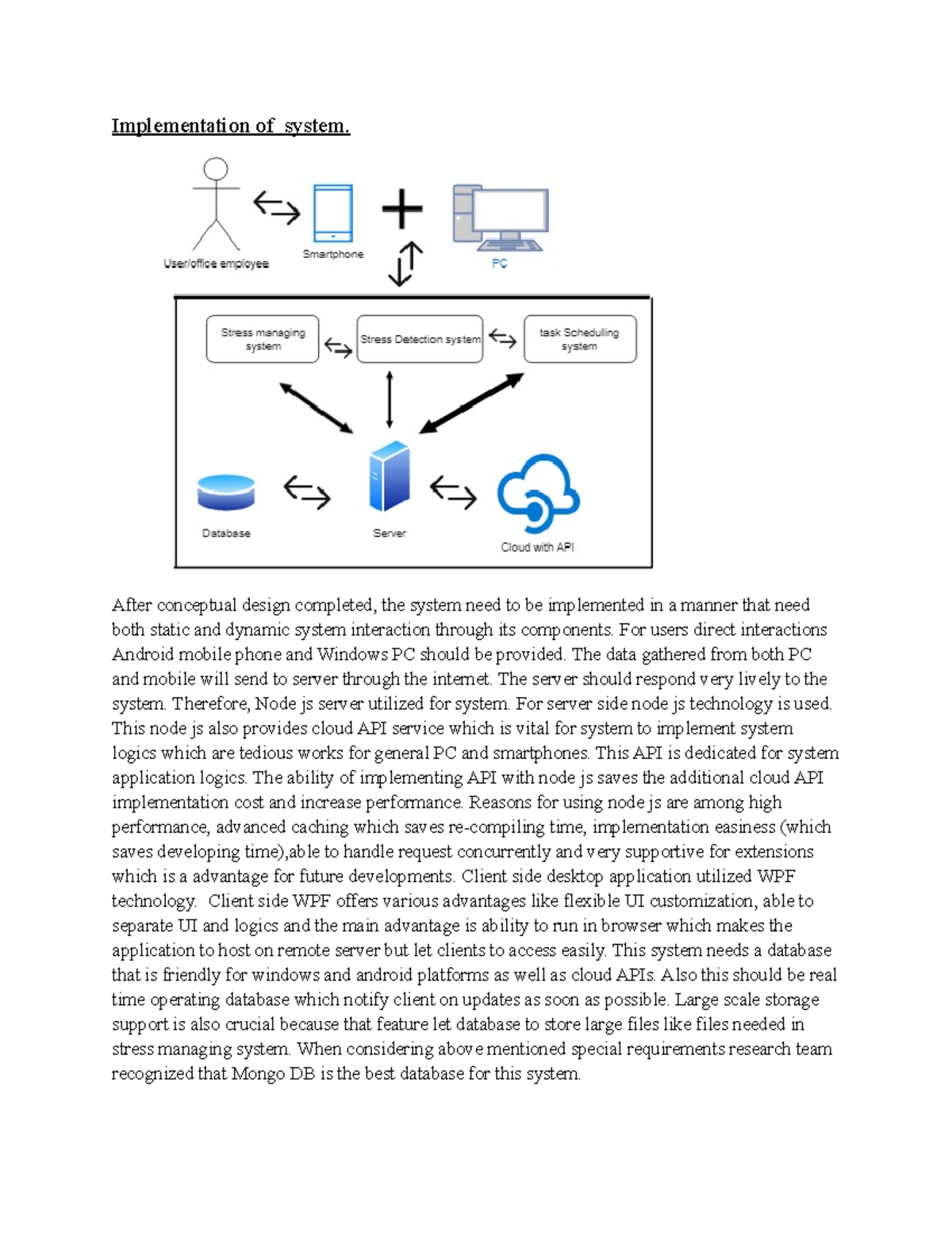 Implementation of system. - After conceptual design completed, the ...