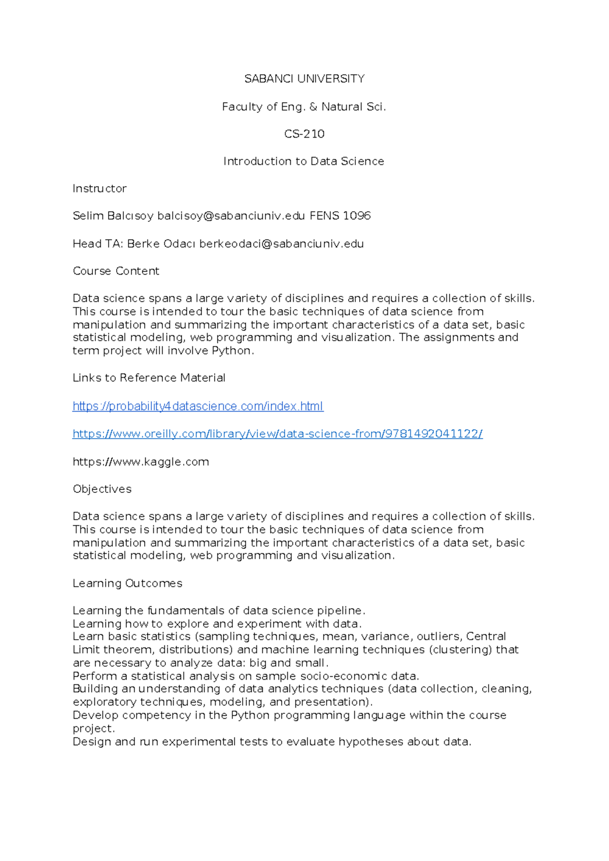 CS210 syllabus 2024 updated - SABANCI UNIVERSITY Faculty of Eng. & Natural Sci. CS- Introduction ...