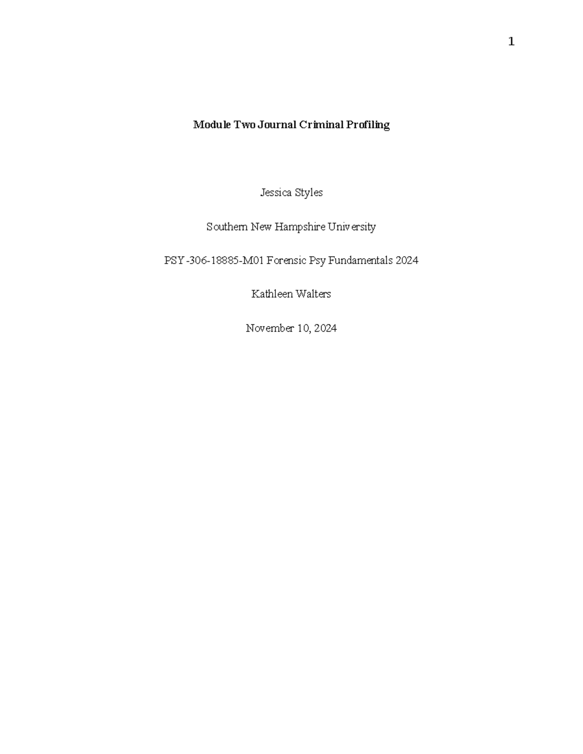 PSY-306 Module Two Journal Criminal Profiling - Module Two Journal ...