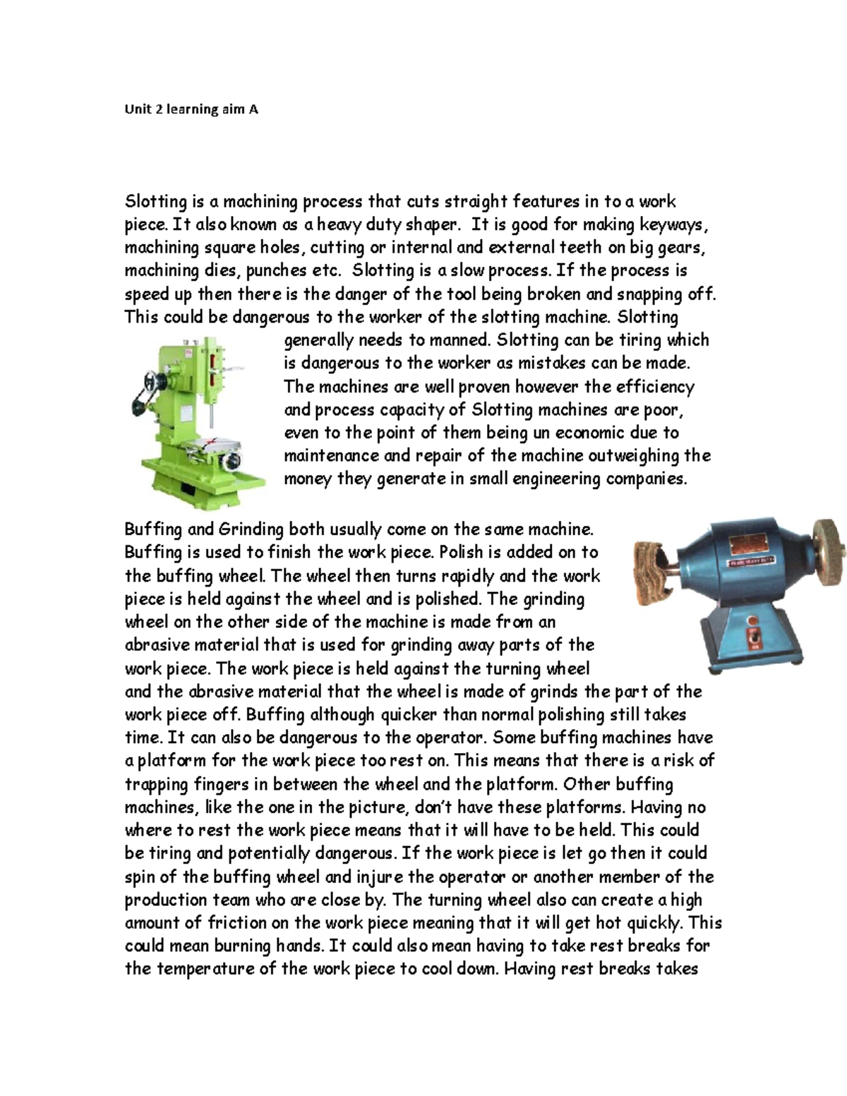 LA A Unit 2 sample learner work - Unit 2 learning aim A Slotting is a ...