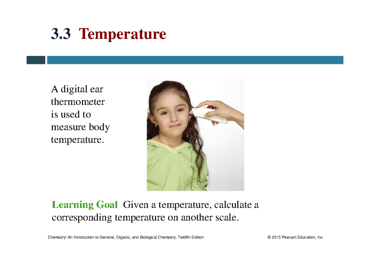3.3 Temperature - 3 Temperature Learning Goal Given a temperature ...