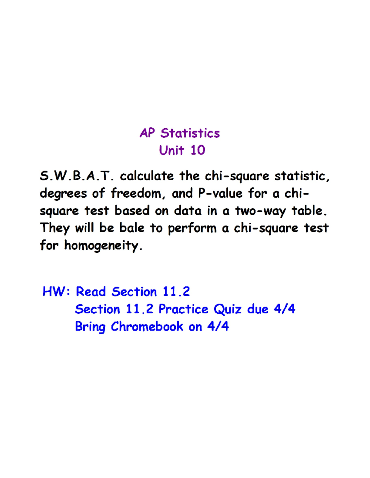 Chapter 11 - Day 6 (Chi-Square Homogeneity) - AP Statistics Unit 10 S.W ...
