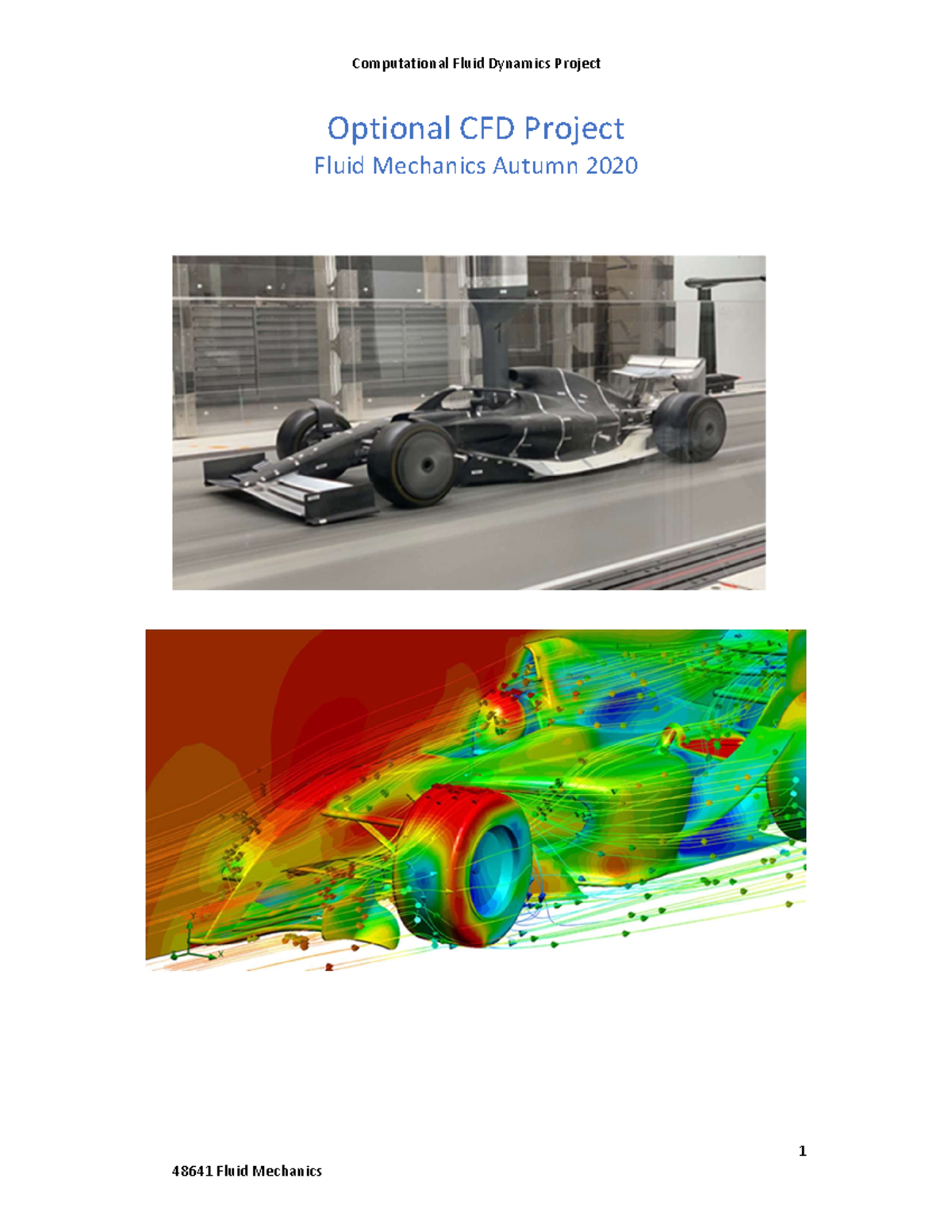 CDF Report - 1 Optional CFD Project Fluid Mechanics Autumn 2020 2 Aim ...