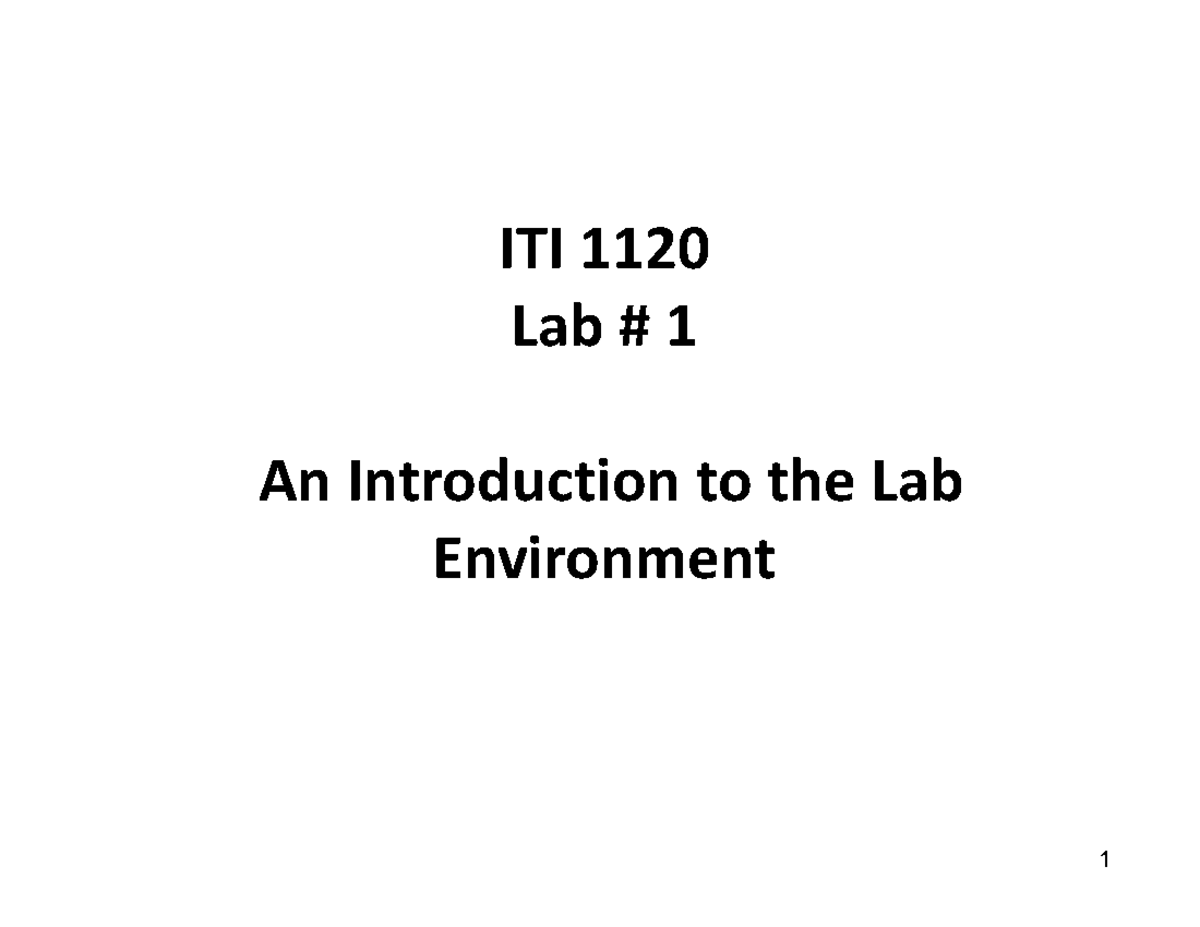 Lab01 - ITI 1120 Lab # 1 An Introduction to the Lab Environment 1 About ...