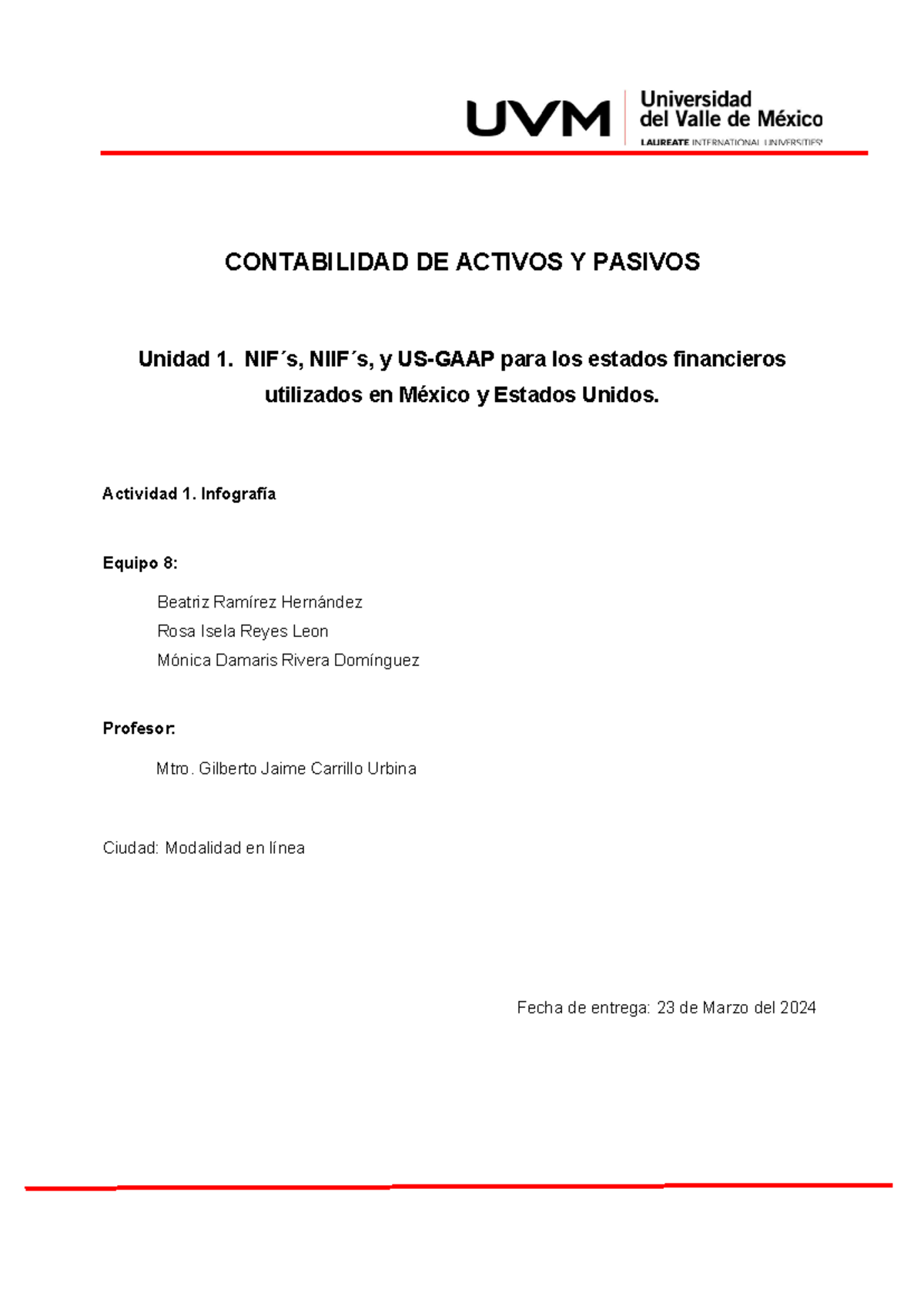 NIF´s, NIIF´s, y US-GAAP para los estados financieros utilizados en ...