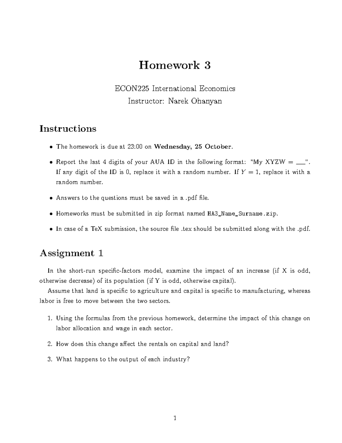 Homework 3 - HMW - Homework 3 ECON225 International Economics Instructor: Narek Ohanyan ...