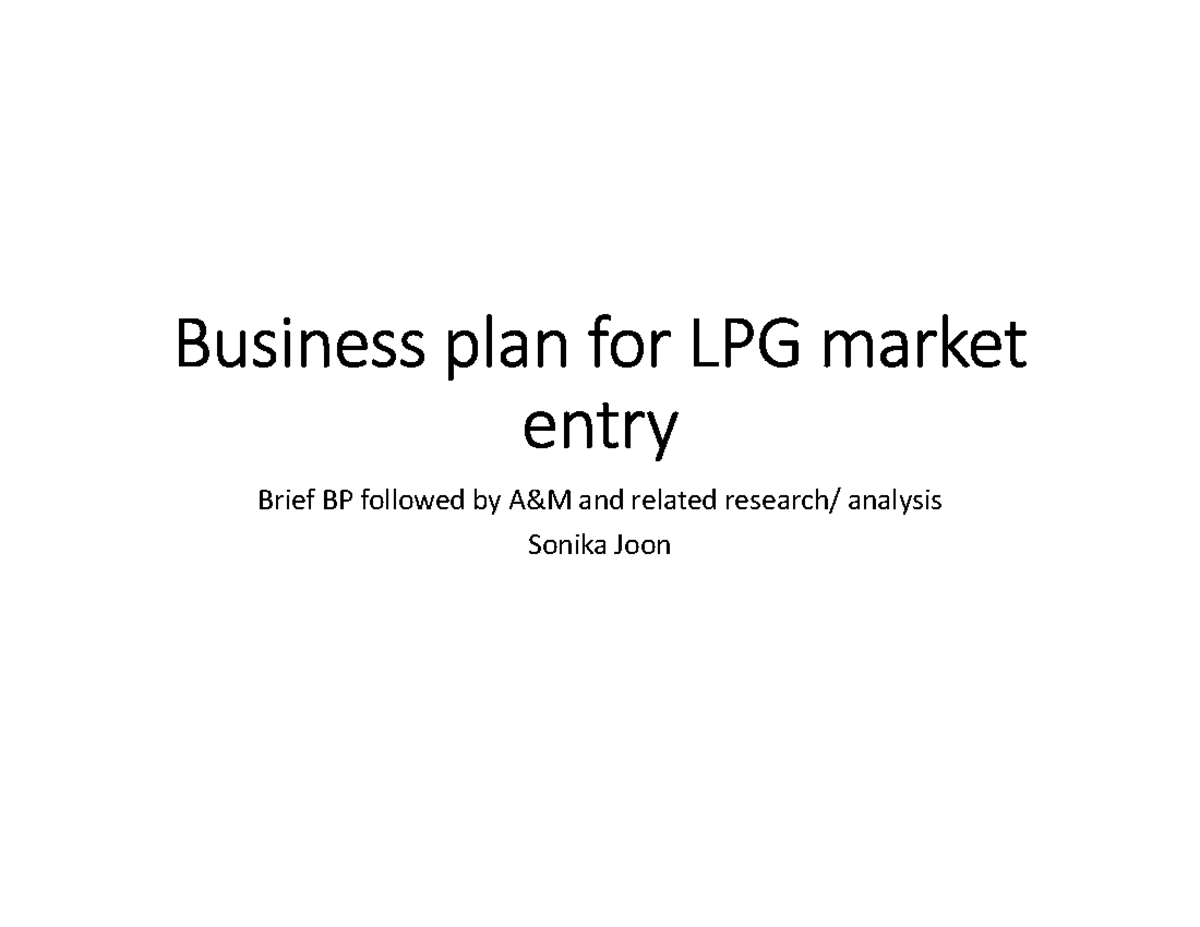 Sonika BP LPG - Presentation - Business plan for LPG market entry Brief ...