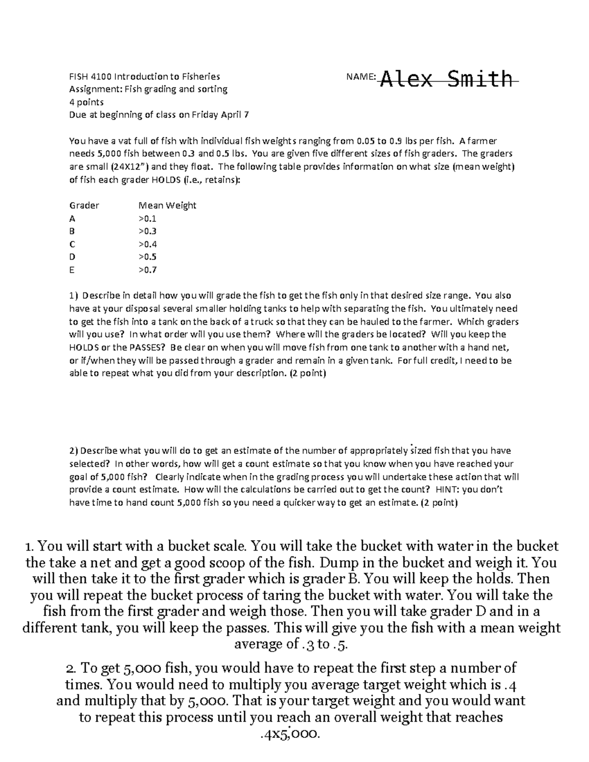Fish grading assignment - FISH 4100 Introduction to Fisheries NAME