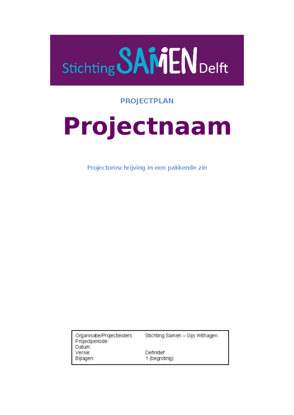 Projectplan voorbeeld Stichting Samen v0 - PROJECTPLAN Projectnaam ...