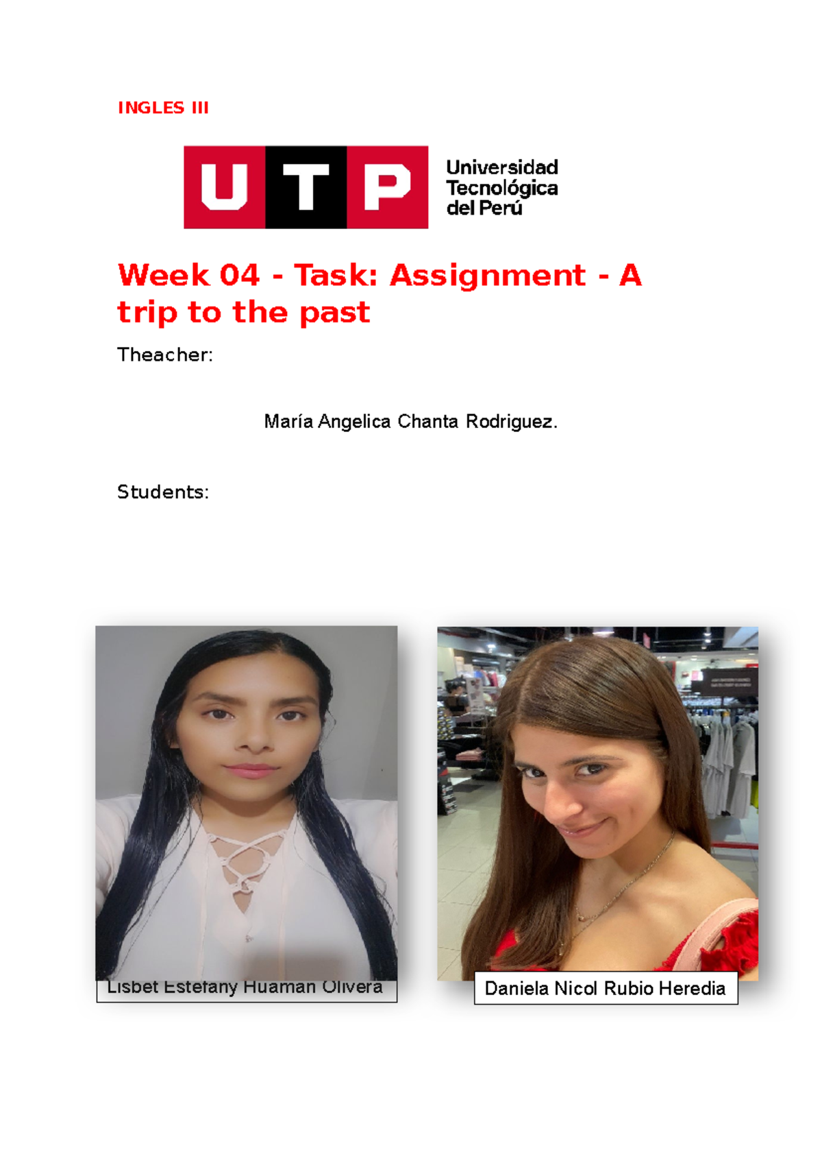 Task04 inglesII - ingles, tarea - INGLES III Week 04 - Task: Assignment - A trip to the past ...