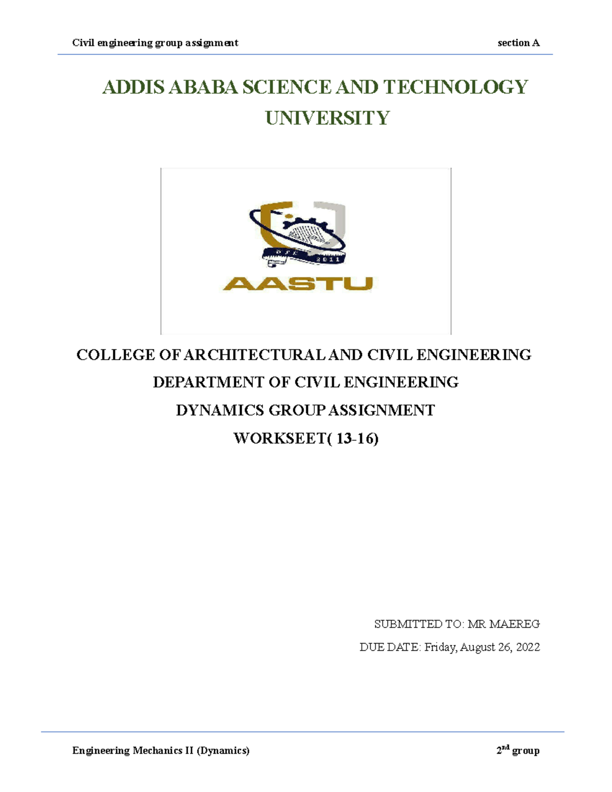 Dynamics assignment - Worksheet - ADDIS ABABA SCIENCE AND TECHNOLOGY ...