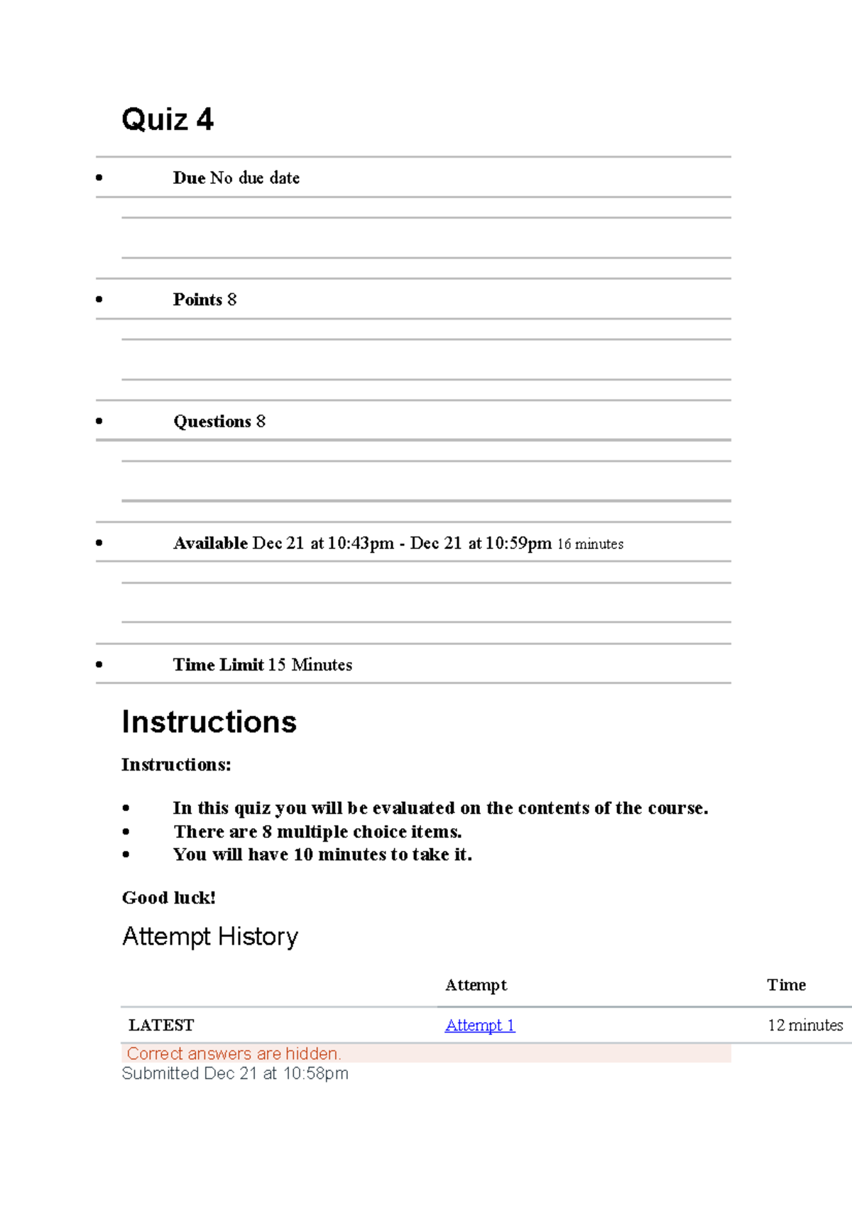 Quiz 4 - ingles - Quiz 4 Due No due date Points 8 Questions 8 Available ...