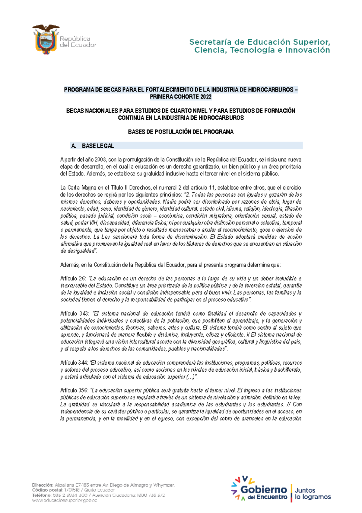 Programa DE Becas PARA EL Fortalecimiento DE LA Industria DE Hidrocarburos Primera Cohorte 2022 ...