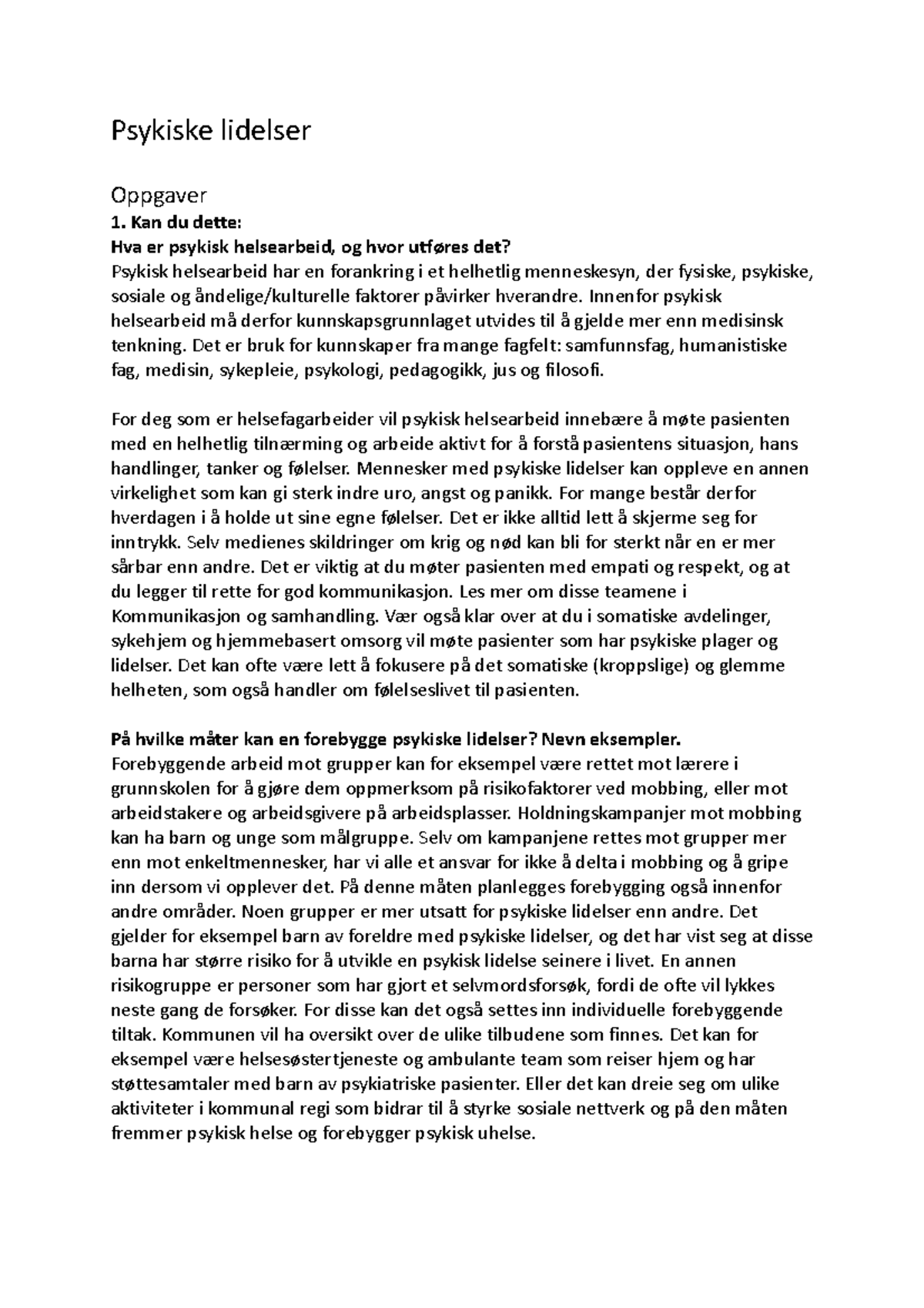 Modul 5 - Helsefremmende Arbeid - Psykiske lidelser Oppgaver Kan du dette: Hva er psykisk - Studocu