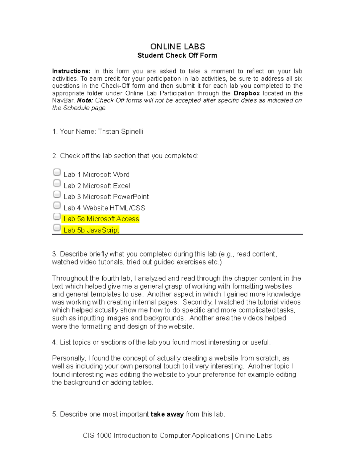 Lab 4 Check off form Tristan Spinelli - ONLINE LABS Student Check Off ...