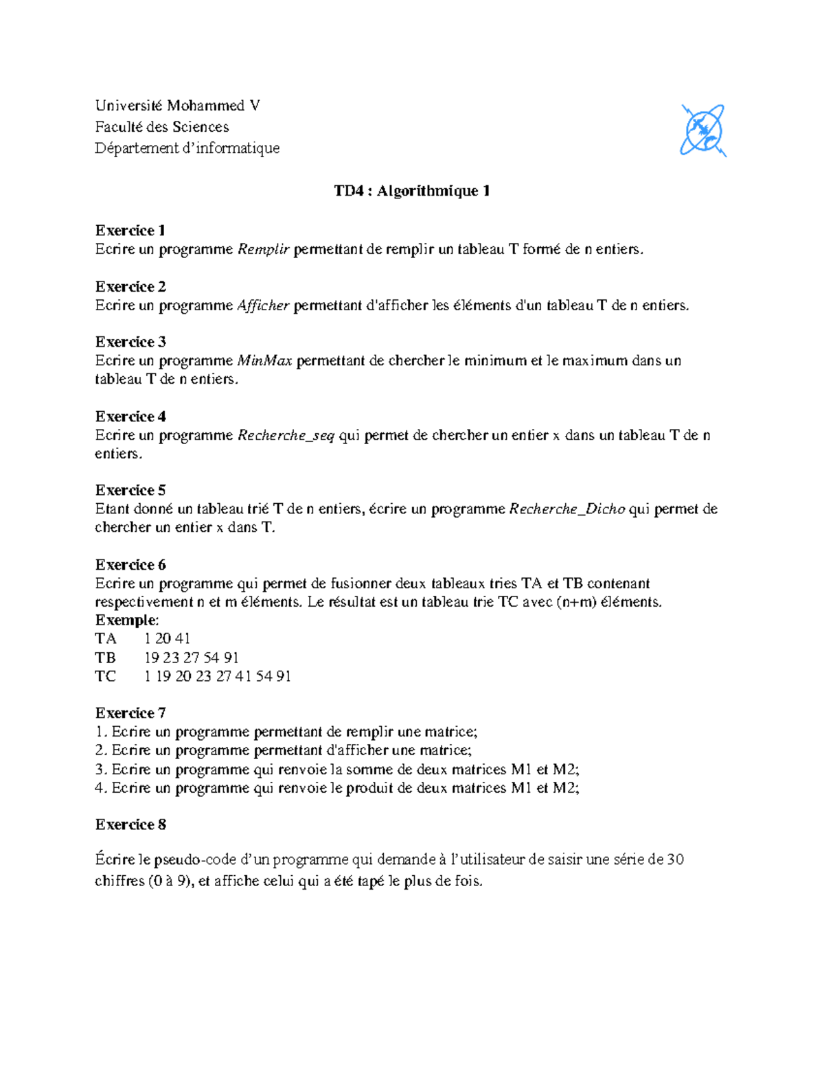 TD4 - TD4 - Université Mohammed V Faculté des Sciences Département d’informatique TD4 : - Studocu