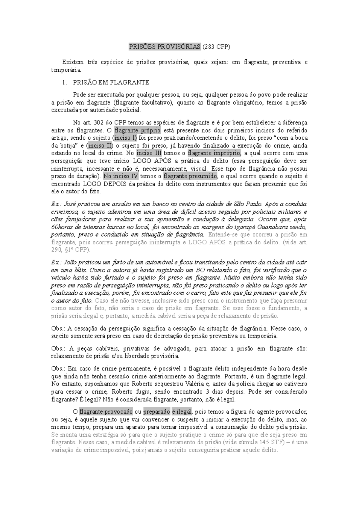Prisões Provisórias - Resumo Direito Penal - (283 CPP) Existem de quais sejam: em flagrante ...