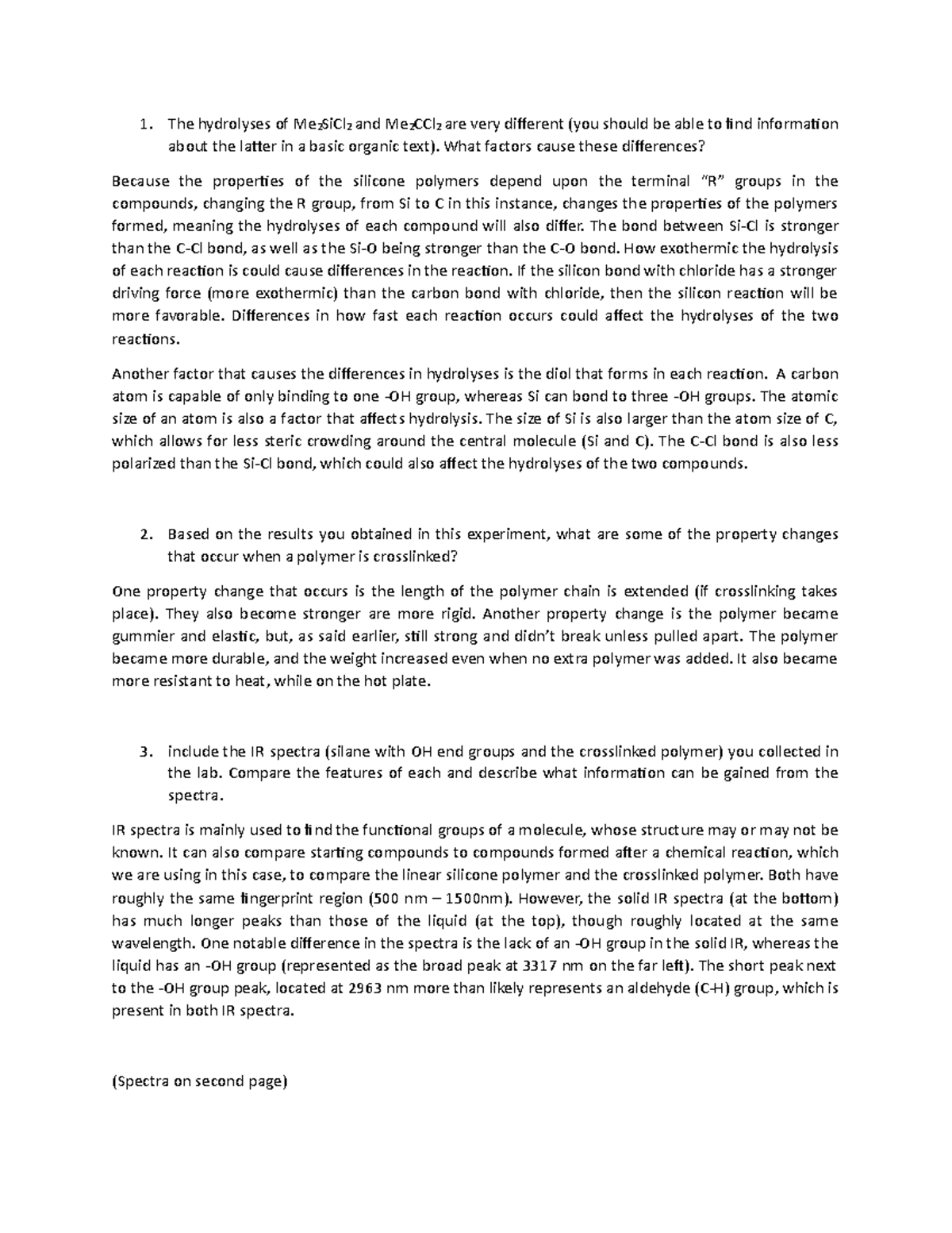 Polymer Lab Report - The hydrolyses of Me 2 SiCl 2 and Me 2 CCl 2 are ...