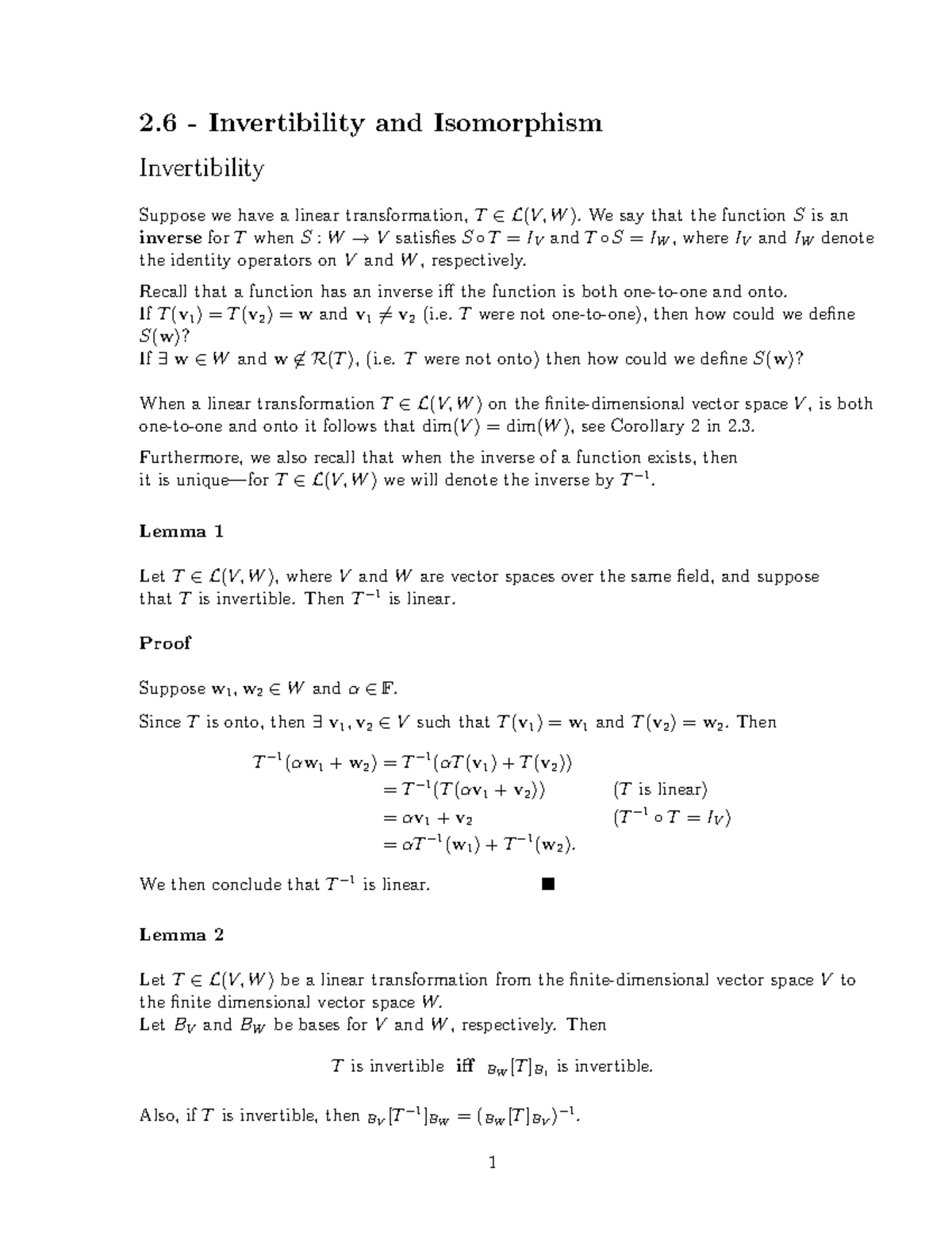 2.6 - Inver Isom - 2 - Invertibility and Isomorphism Invertibility Suppose we have a linear ...