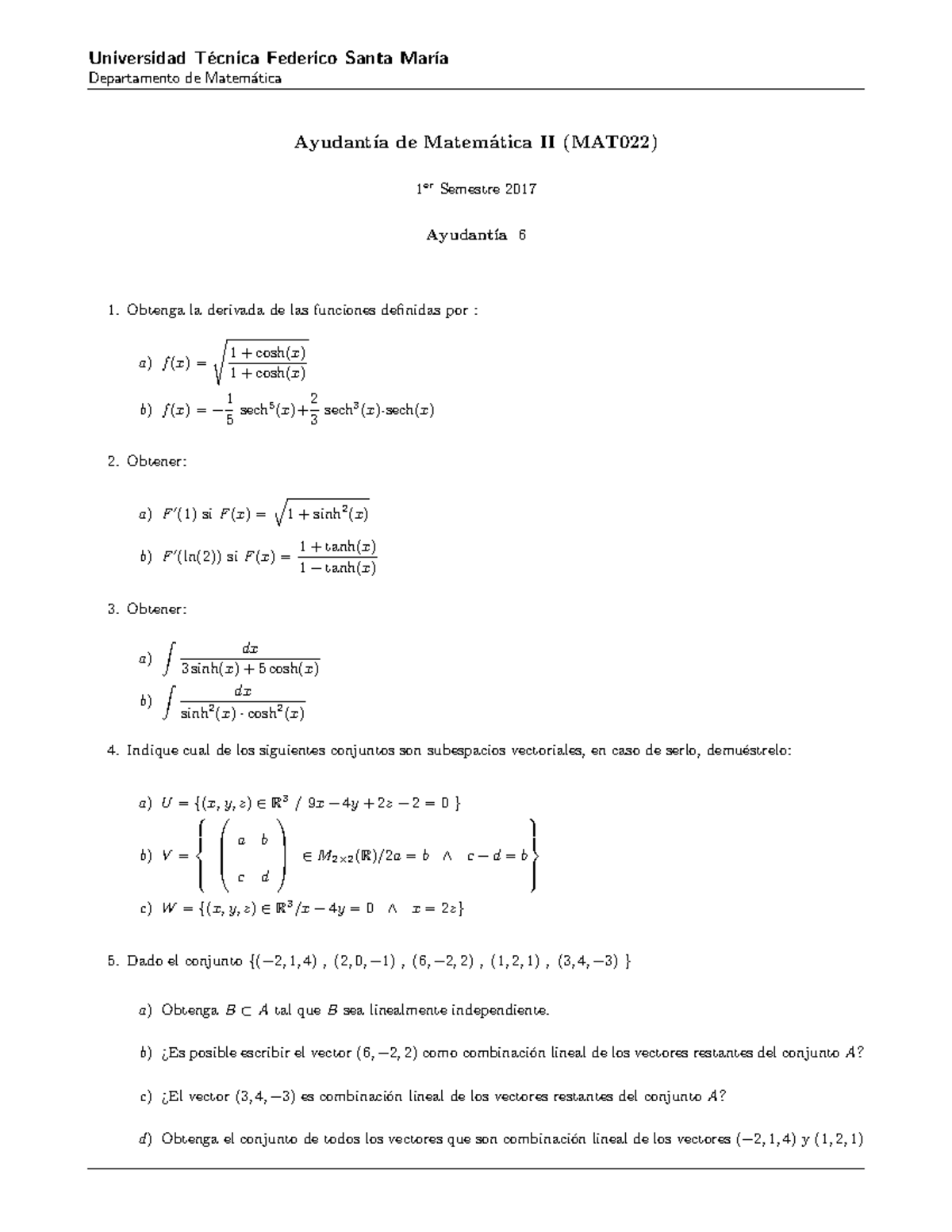 Ayudantía 6 2017-1 - Universidad T´ ecnica Federico Santa Mar´ıa Departamento de Matem´atica ...