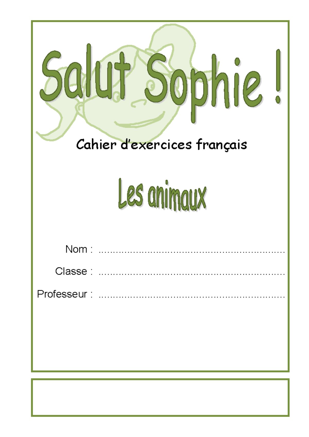 Les Animaux Booklet - yes - Cahier d’exercices français Nom : - Studocu