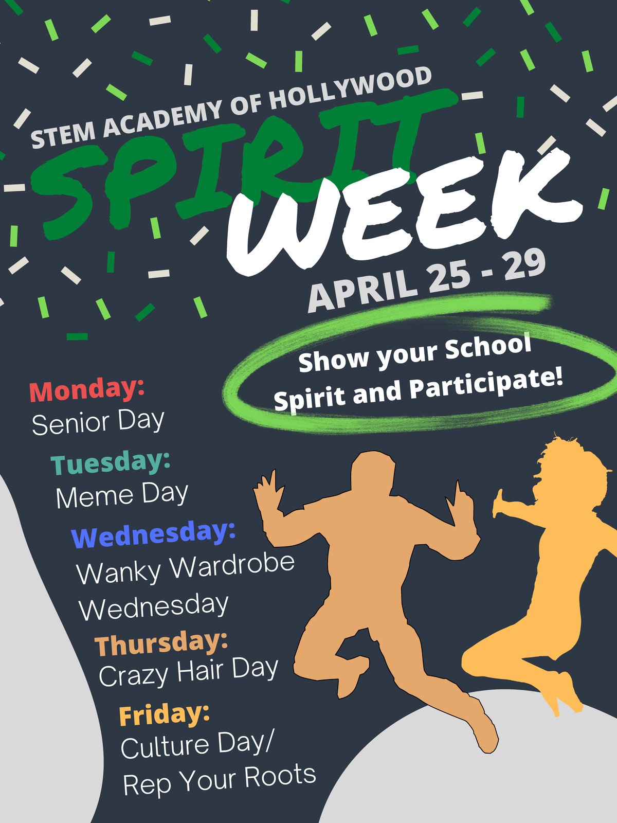 Spirit Week of 425 Poster - Chem 14D - SPIRIT WEEK STEM ACADEMY OF ...