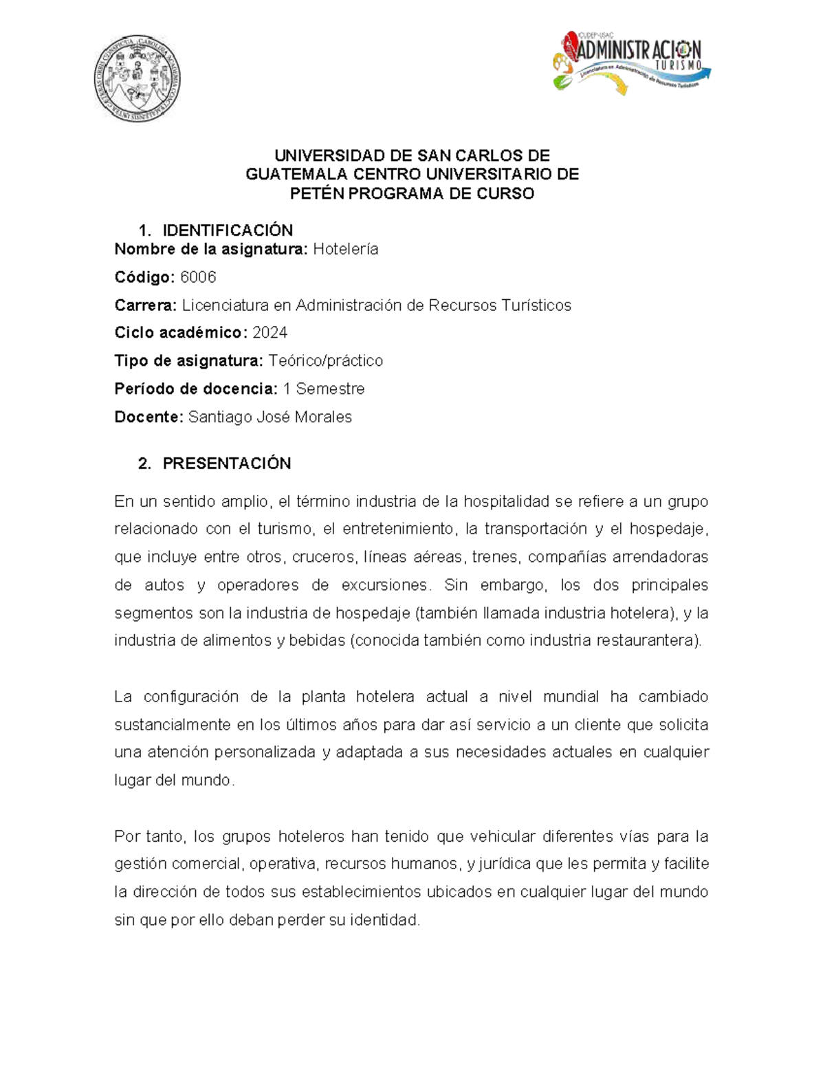 Programa Hoteleria - UNIVERSIDAD DE SAN CARLOS DE GUATEMALA CENTRO ...
