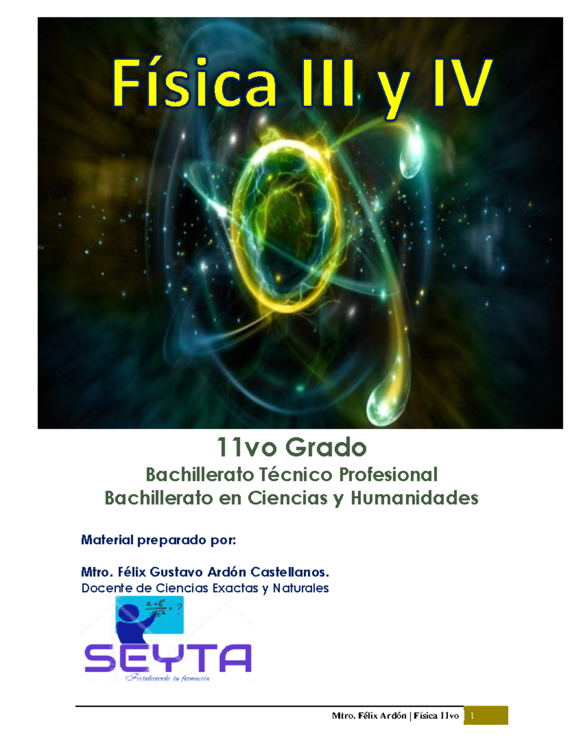 Fisica III y IV final por Félix - 11vo Grado Bachillerato Técnico Profesional Bachillerato en ...