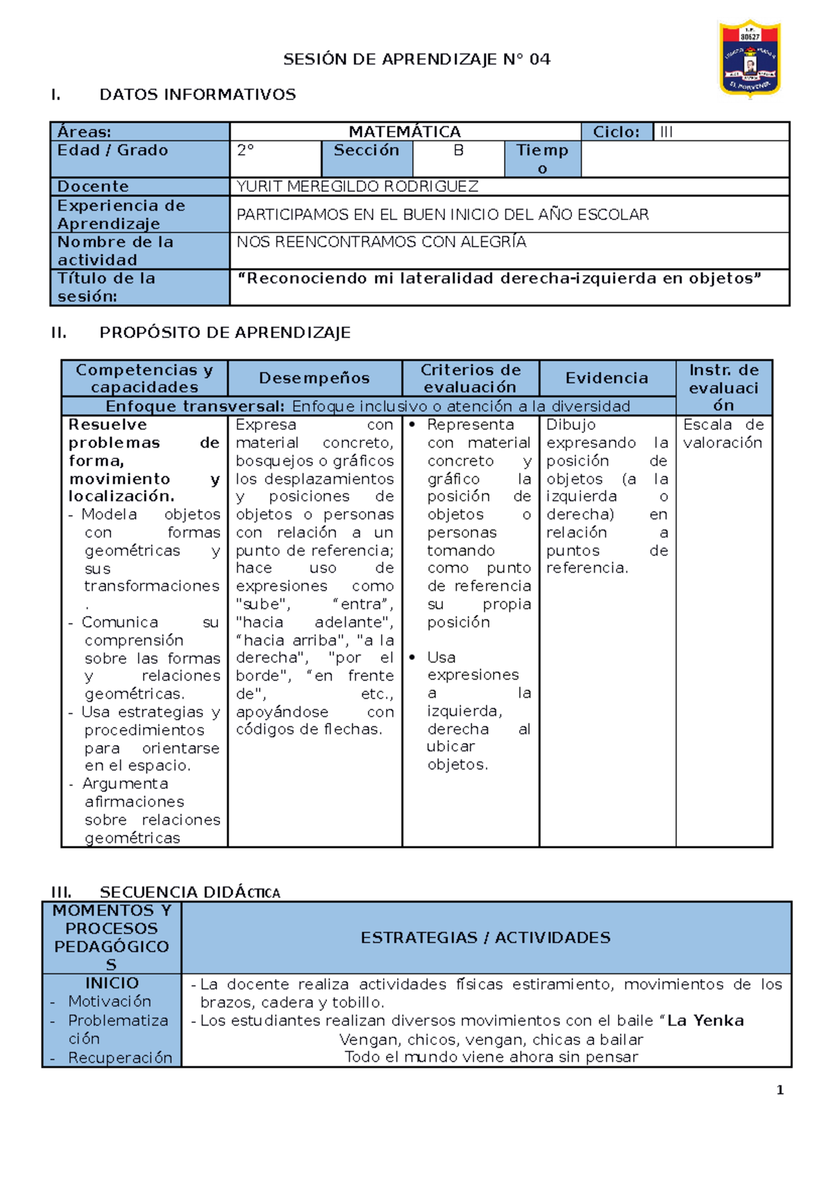 Sesion N°4 MATE Corregido - SESIÓN DE APRENDIZAJE N° 04 I. DATOS INFORMATIVOS Áreas: MATEMÁTICA ...