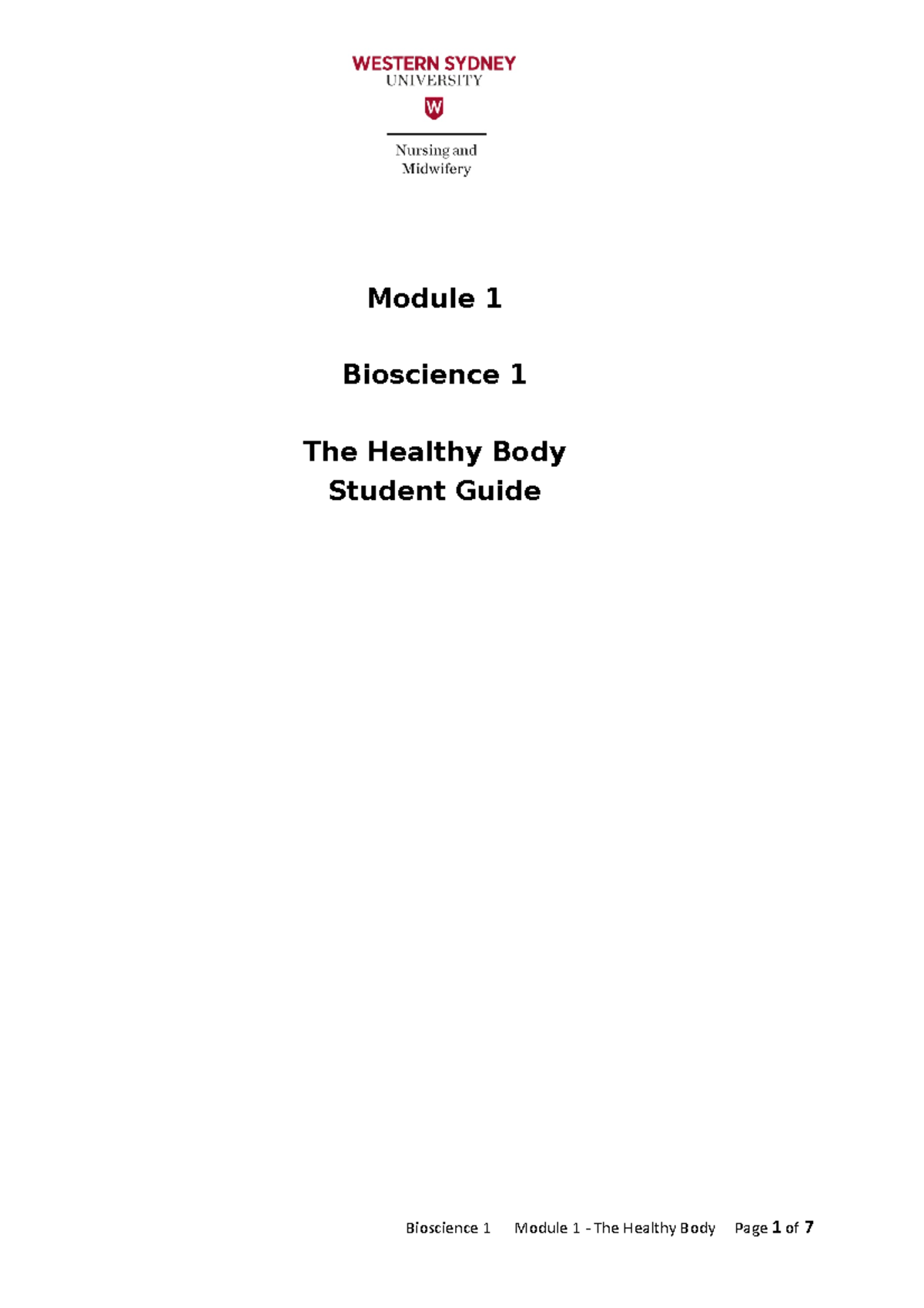 Module 1 Student tutorial guide - Module 1 Bioscience 1 The Healthy ...