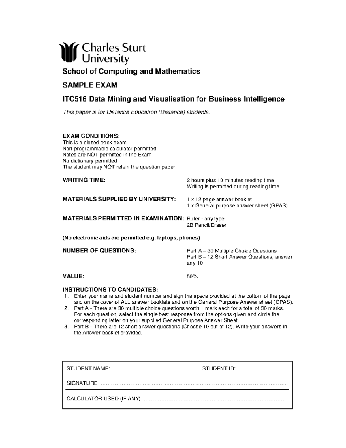 ITC516 Sample Exam Guide - School of Computing and Mathematics SAMPLE EXAM ITC516 Data Mining ...